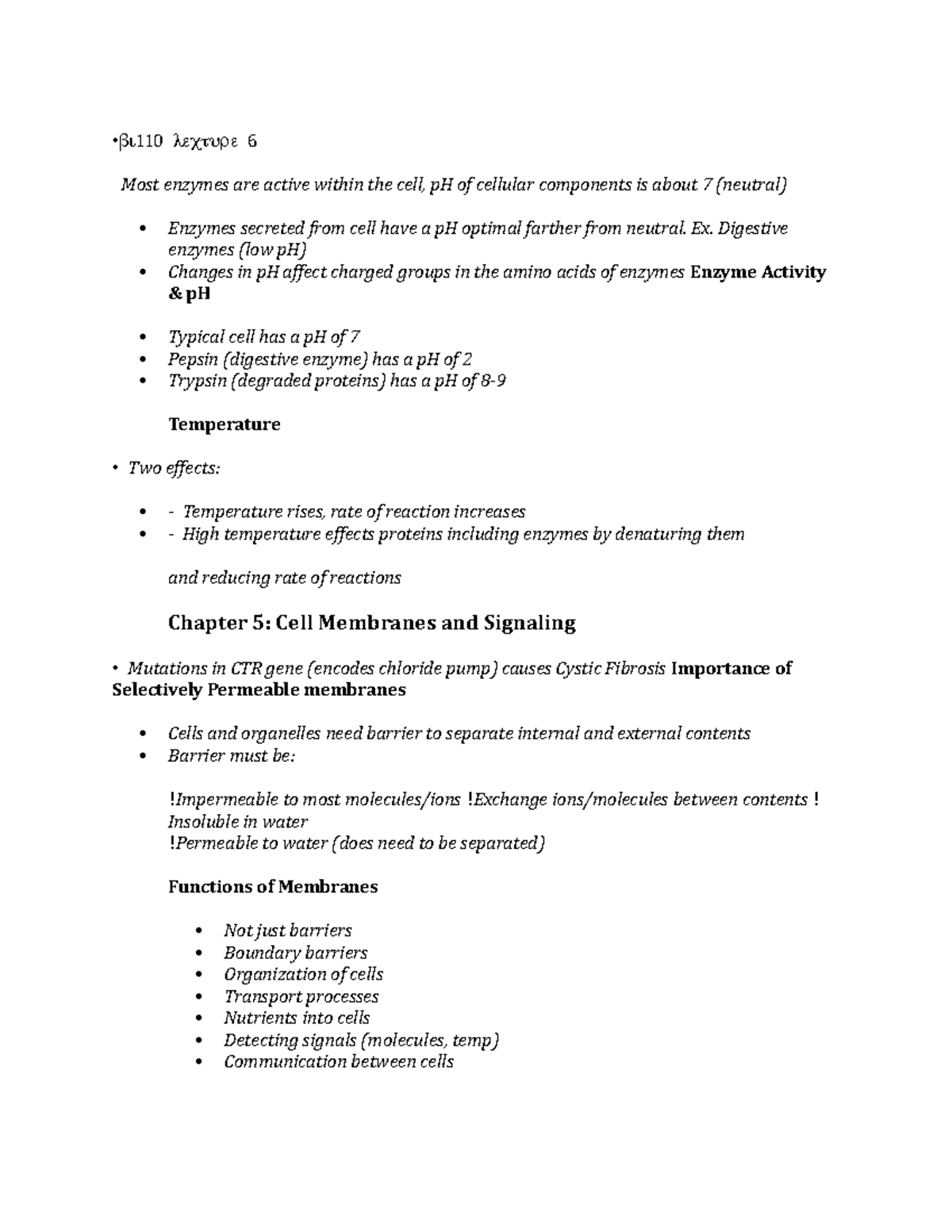 Bi110 lecture 6 copy 2 - business notes - •bi110 lecture 6 Most enzymes ...