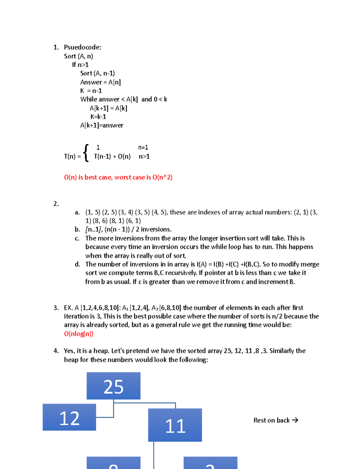 Homework 2 - 1. Psuedocode: Sort (A, n) If Sort (A, Answer K While ...