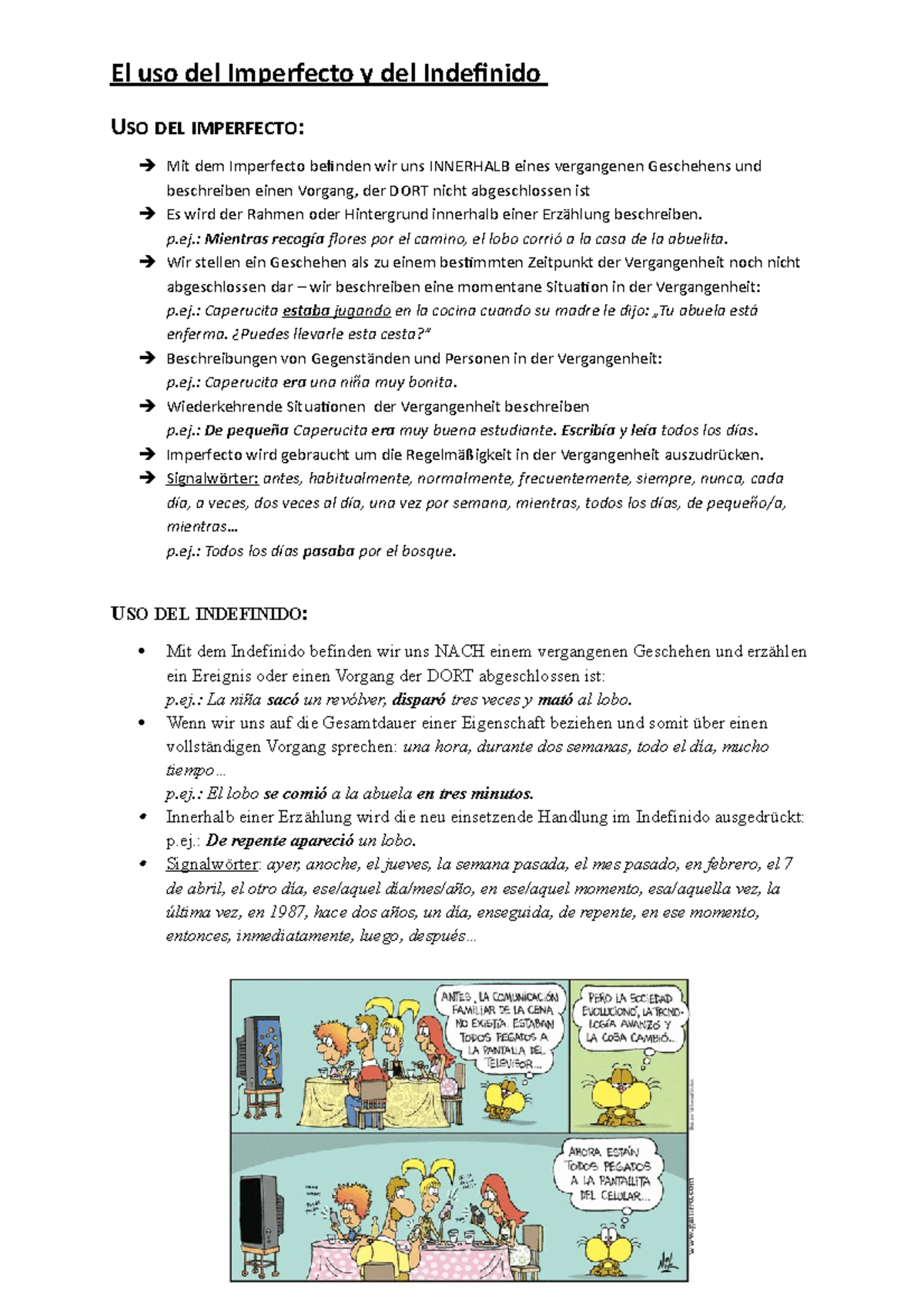 El uso del Imperfecto & Indefinido - El uso del Imperfecto y del ...