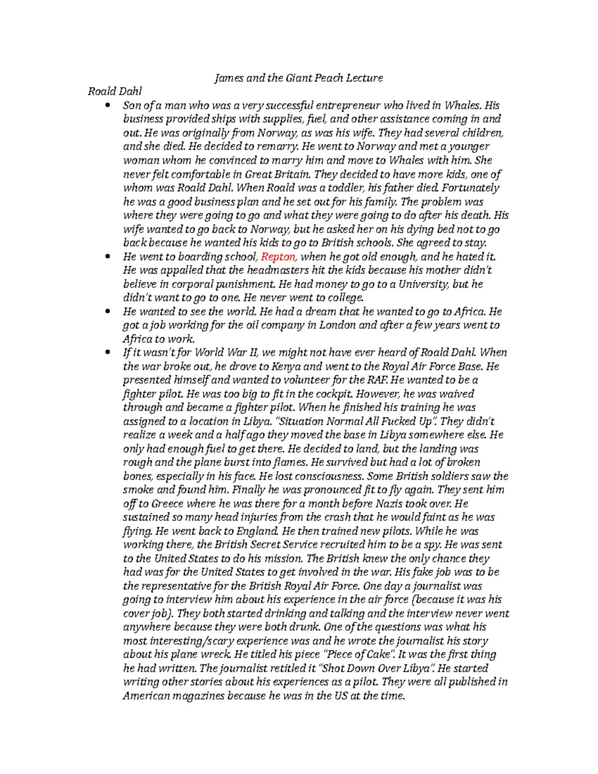 James and the Giant Peach Lecture - His business provided ships with ...