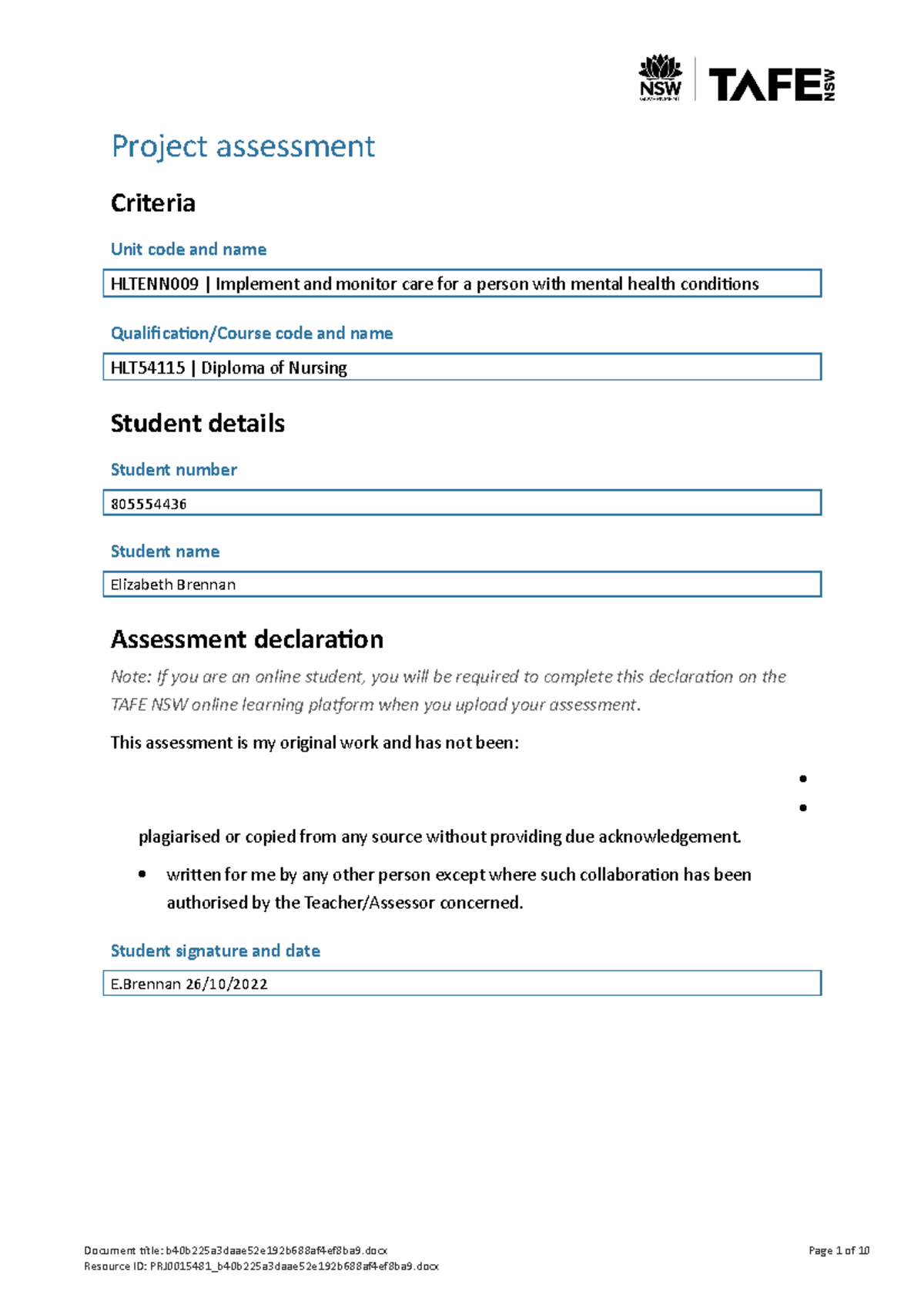 Hltenn 009 AE Pro2of3 - assignment - Project assessment Criteria Unit code and name HLTENN009 ...