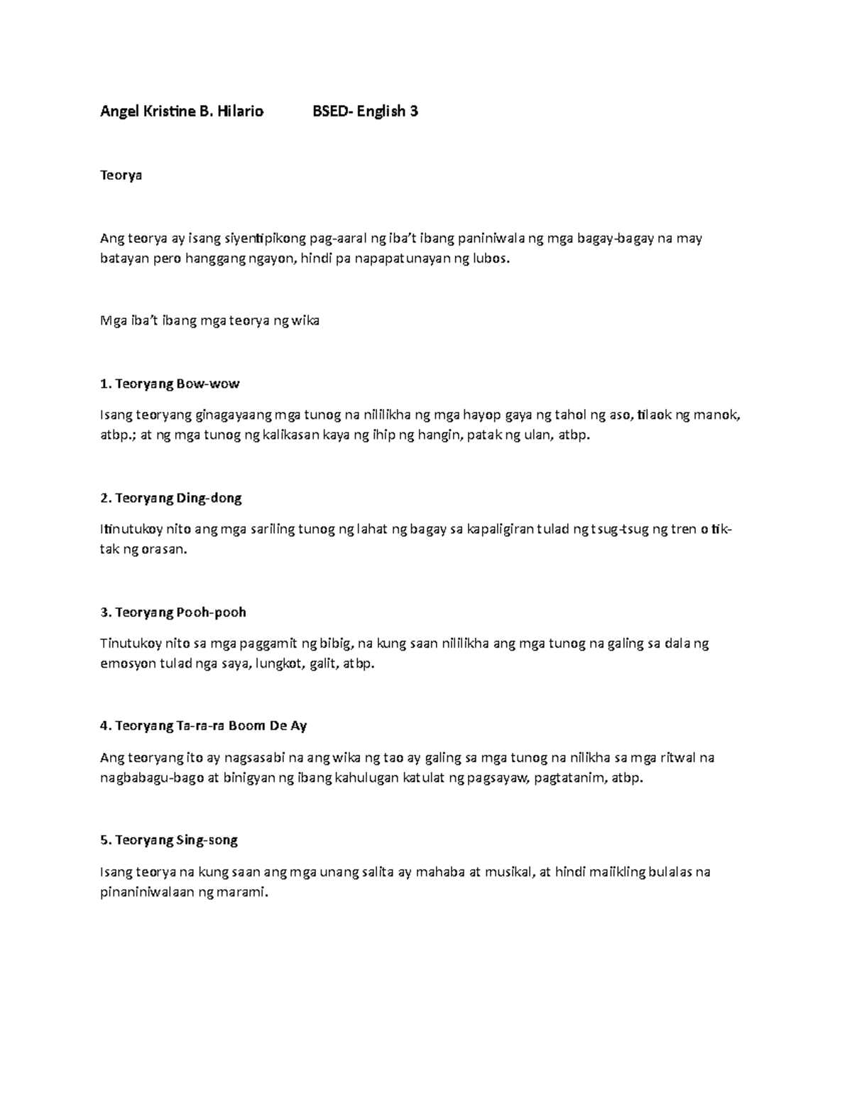 Theorya ng Wika - Teorya ng Wika - Angel Kristine B. Hilario BSED ...