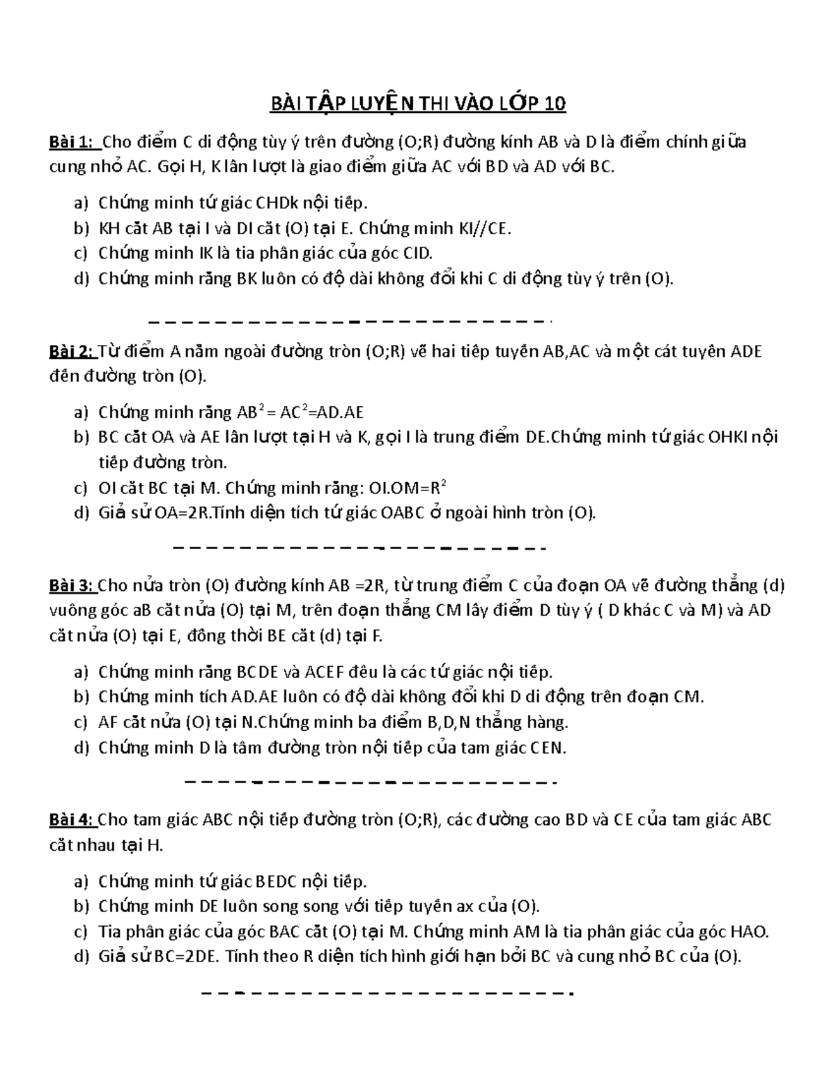 BÀI TẬP LUYỆN THI VÀO LỚP 10 - BÀI T ẬP LUY ỆN THI VÀO L ỚP 10 Bài 1: Cho đi ểm C di đ ộng tùy ý ...