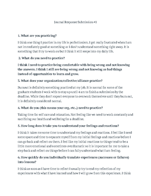 Journal Response Submission #3 - I like to spend some time journaling ...