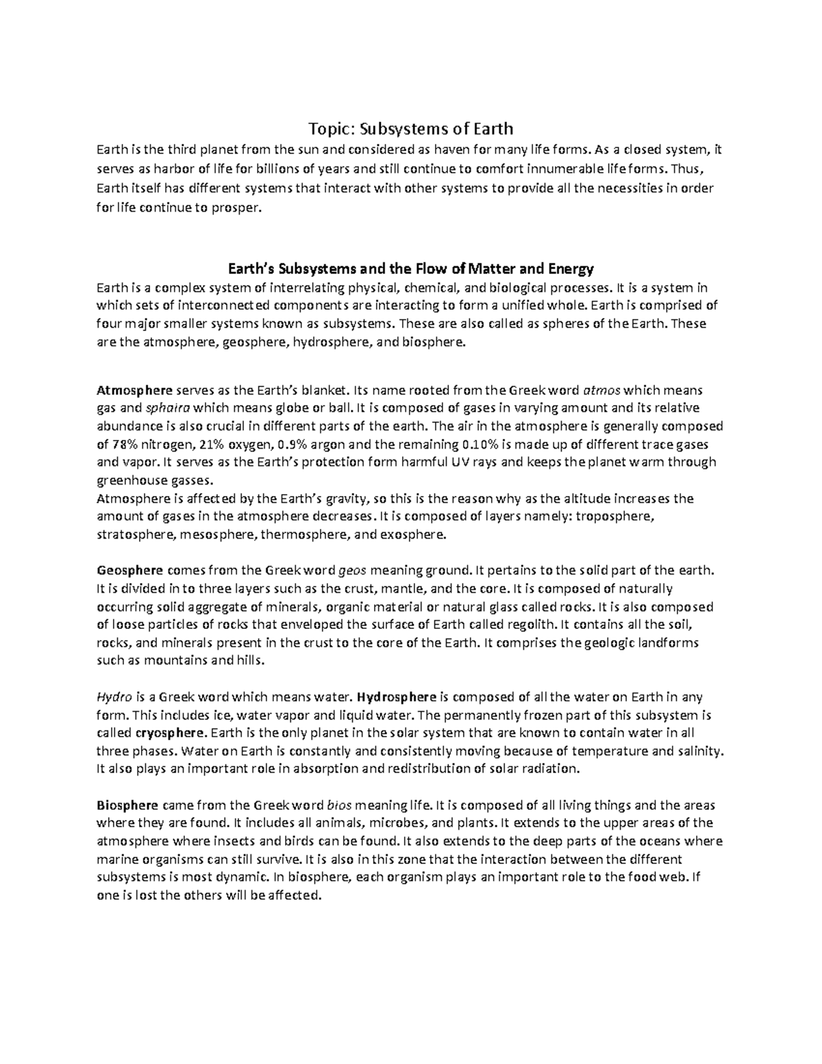 Topic 2 Subsystems of Earth - Topic: Subsystems of Earth Earth is the ...