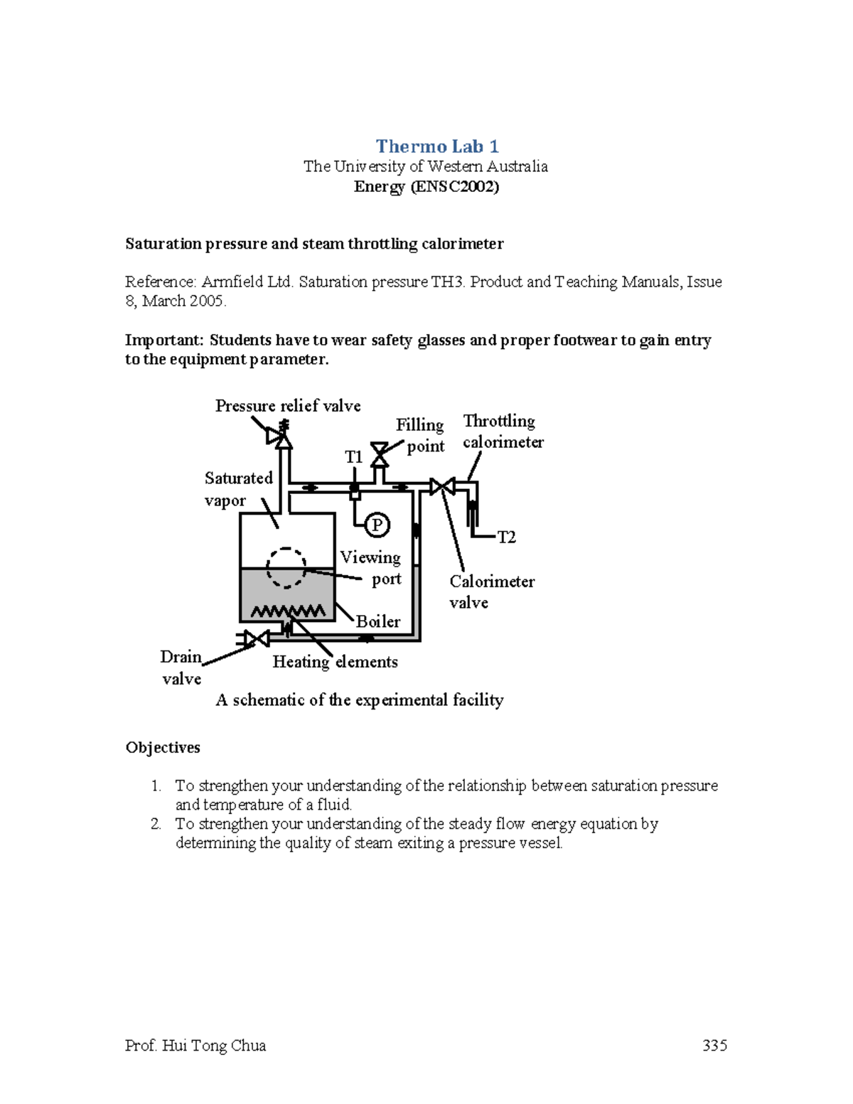 Saturation pressure and steam throttling calorimeter - Thermo Lab 1 The ...