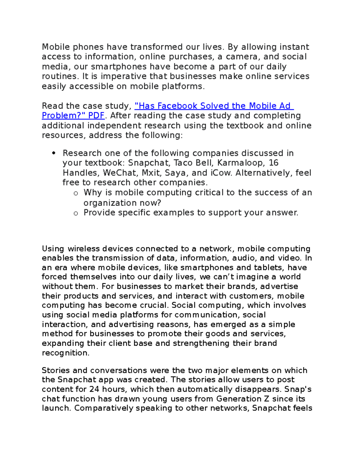 IT 210 Discussion 4 - Mobile phones have transformed our lives. By ...