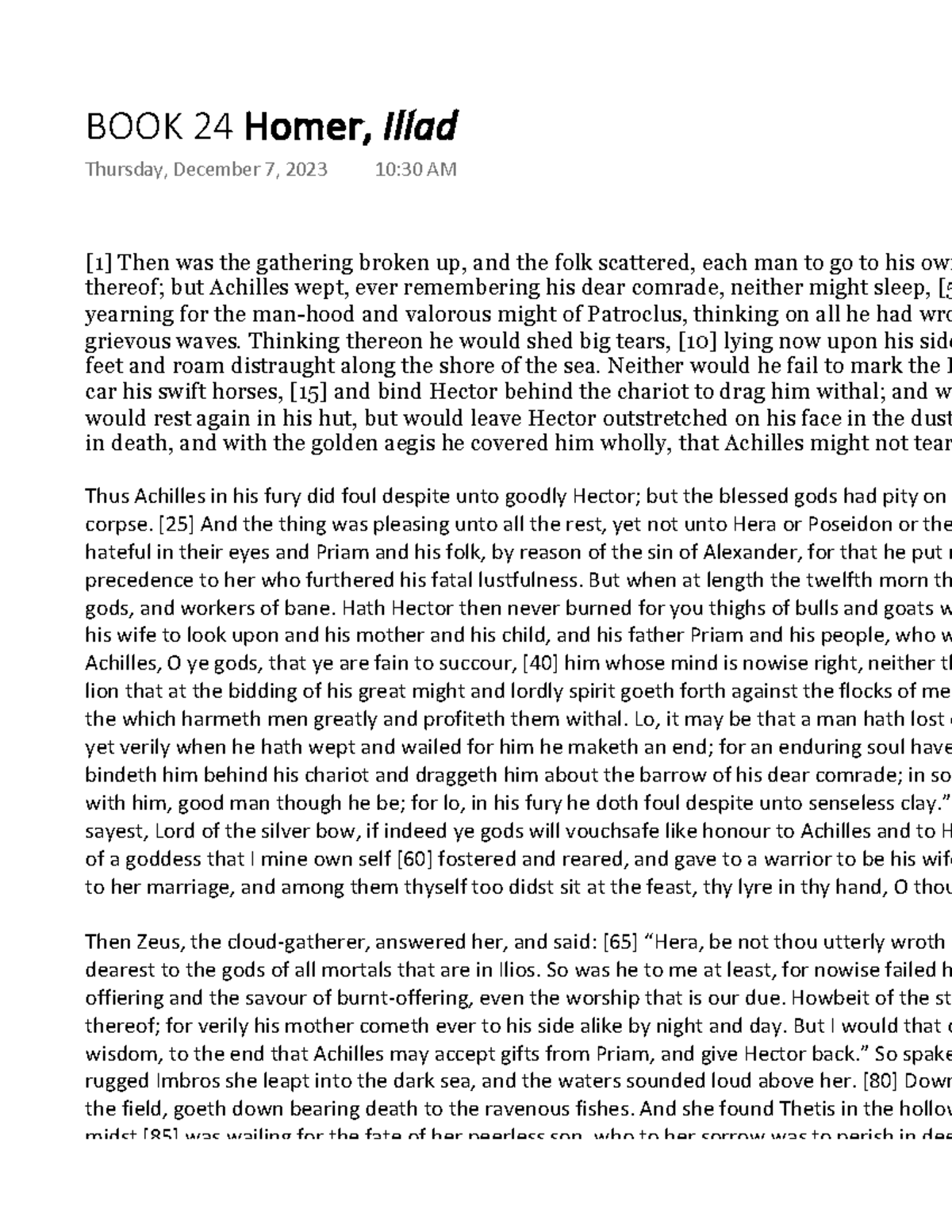BOOK 24 Homer, Iliad - Book 24 - [1] Then was the gathering broken up ...