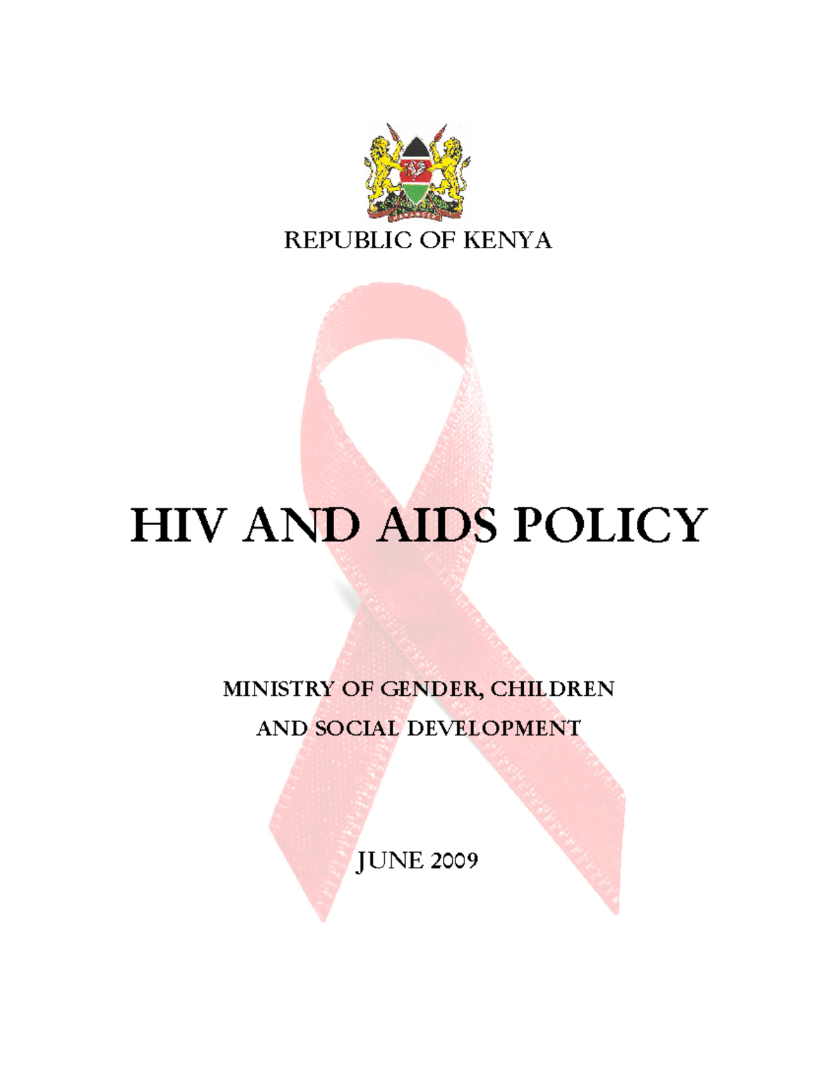 Workplace Policy on HIV and AIDS - REPUBLIC OF KENYA HIV AND AIDS ...