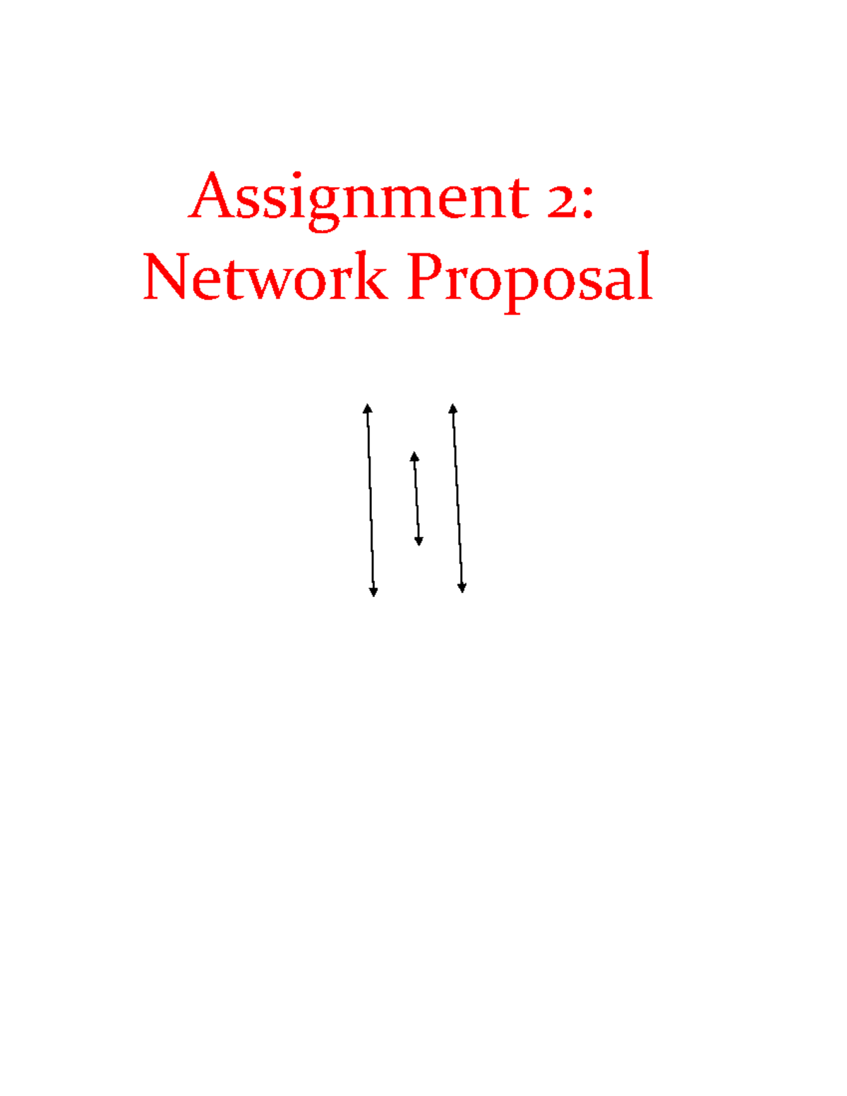 Report - Assignment - Assignment 2: Network Proposal Network ...