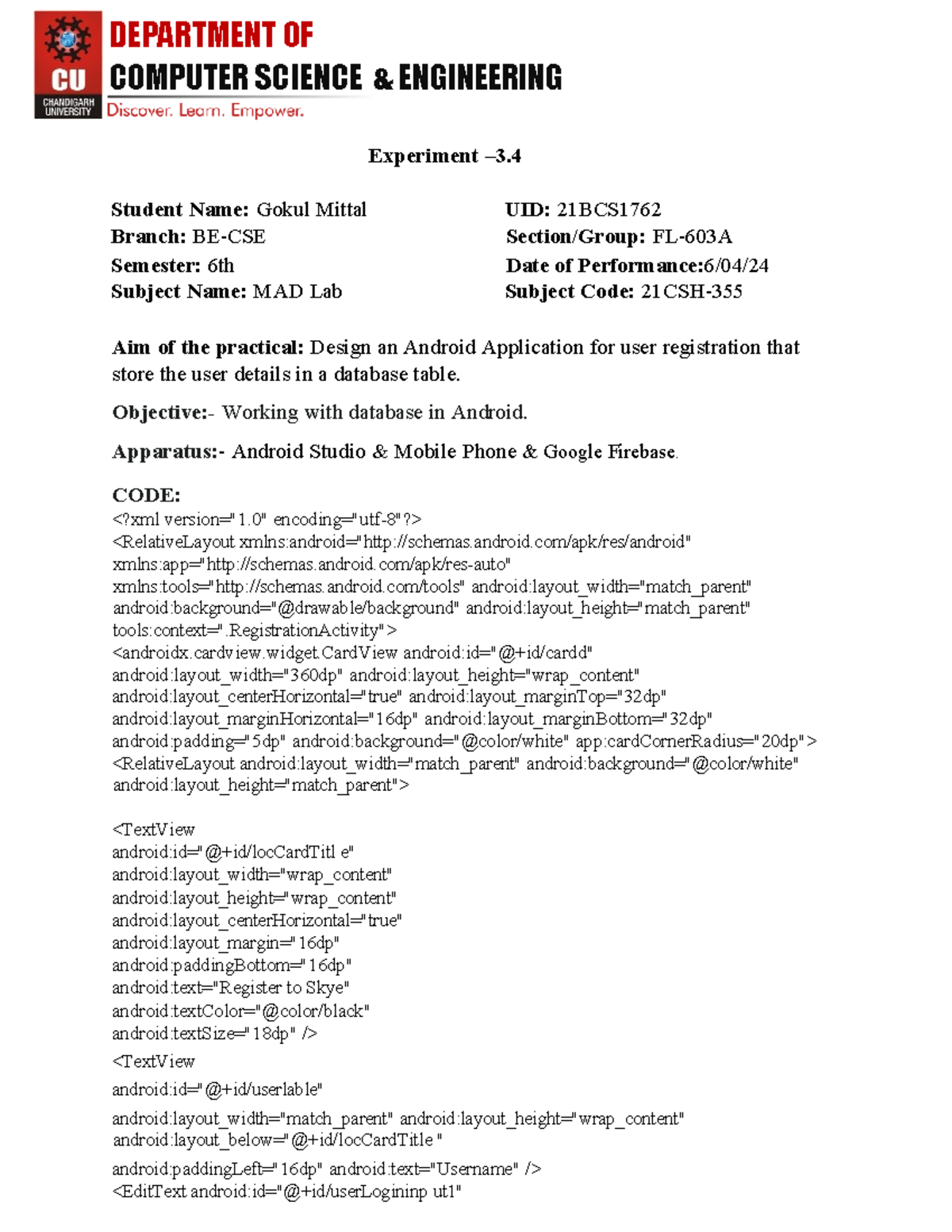 Exp 3 - COMPUTER SCIENCE & ENGINEERING Experiment – 3. Student Name: Gokul Mittal UID: 21BCS ...