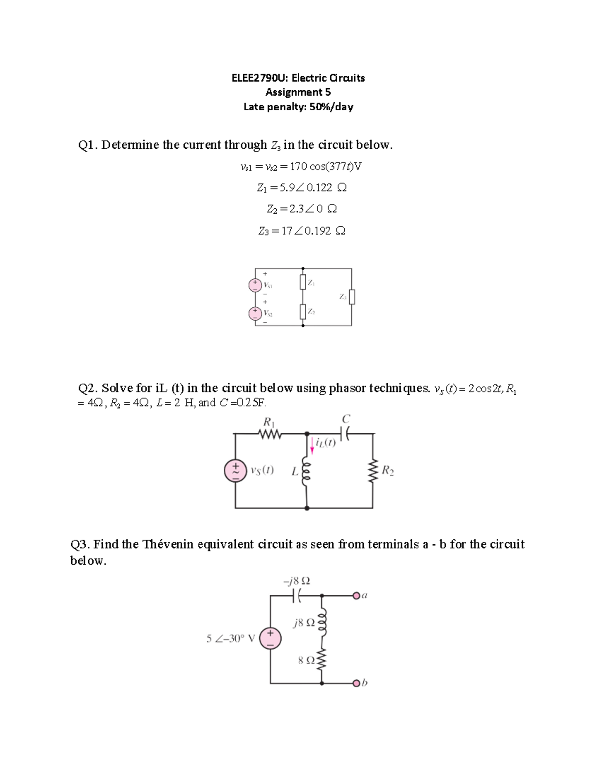 Assignment-5 2021 - Assignment 5 - ELEE2790U: Electric Circuits ...