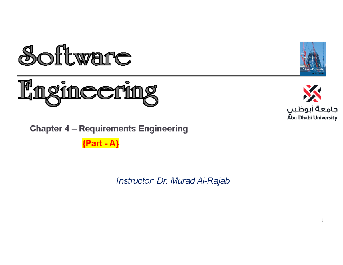 Chapter 04 Requirements Engineering - Part A - ####### Chapter 4 – Requirements Engineering 1 ...
