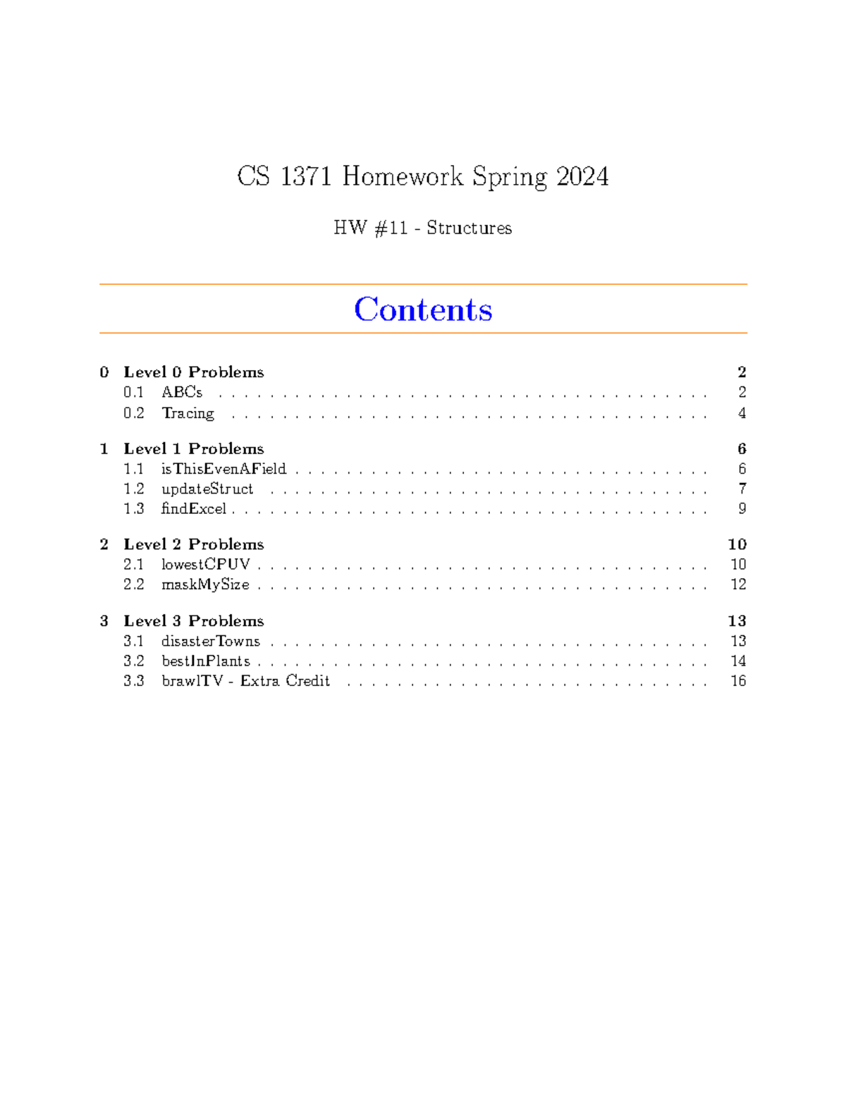 HW11 Problems - HW #11 - Structures - CS 1371 Homework Spring 0 Level 0 ...
