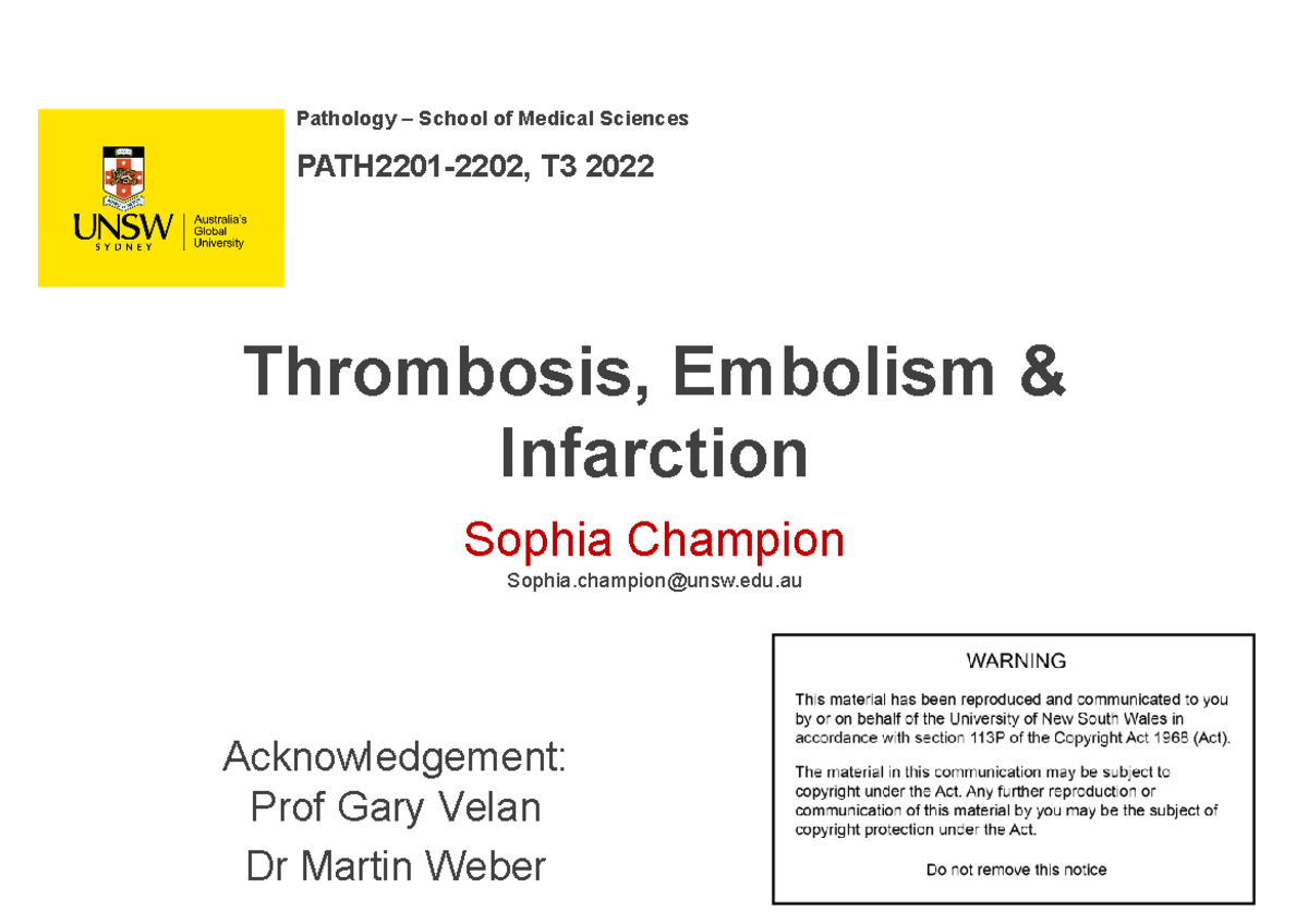 PATH2201 2202 Thrombosis Embolism Infarction 2022 Lecture Slides (SC ...