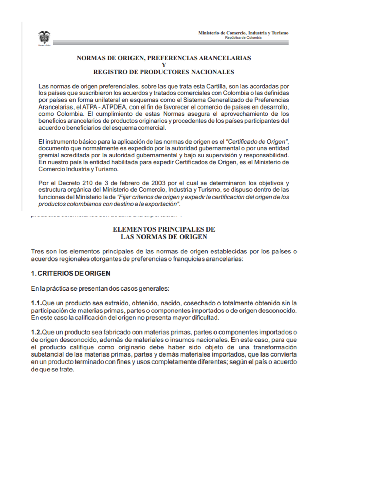 Comercio - dadadad - Las normas de origen son los criterios necesarios para determinar la - Studocu