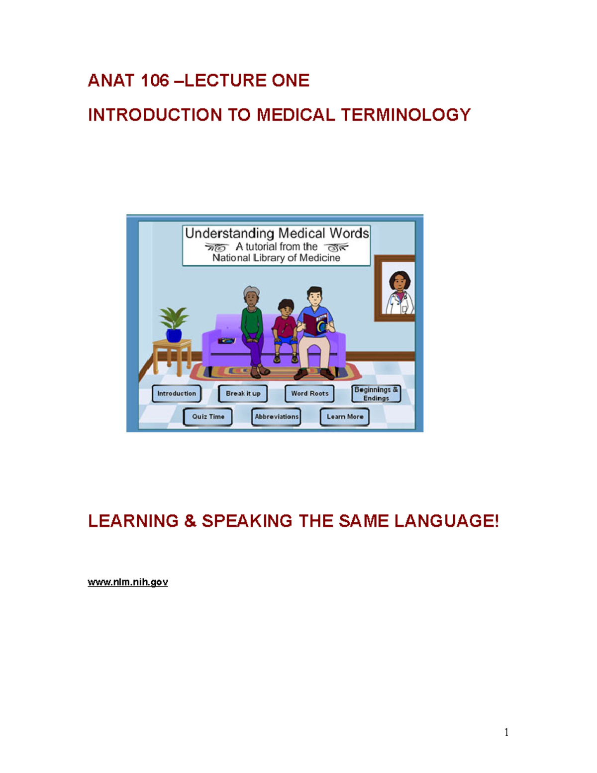 ANAT 106 Lecture ONE Medical Terminology Introduction Students ...