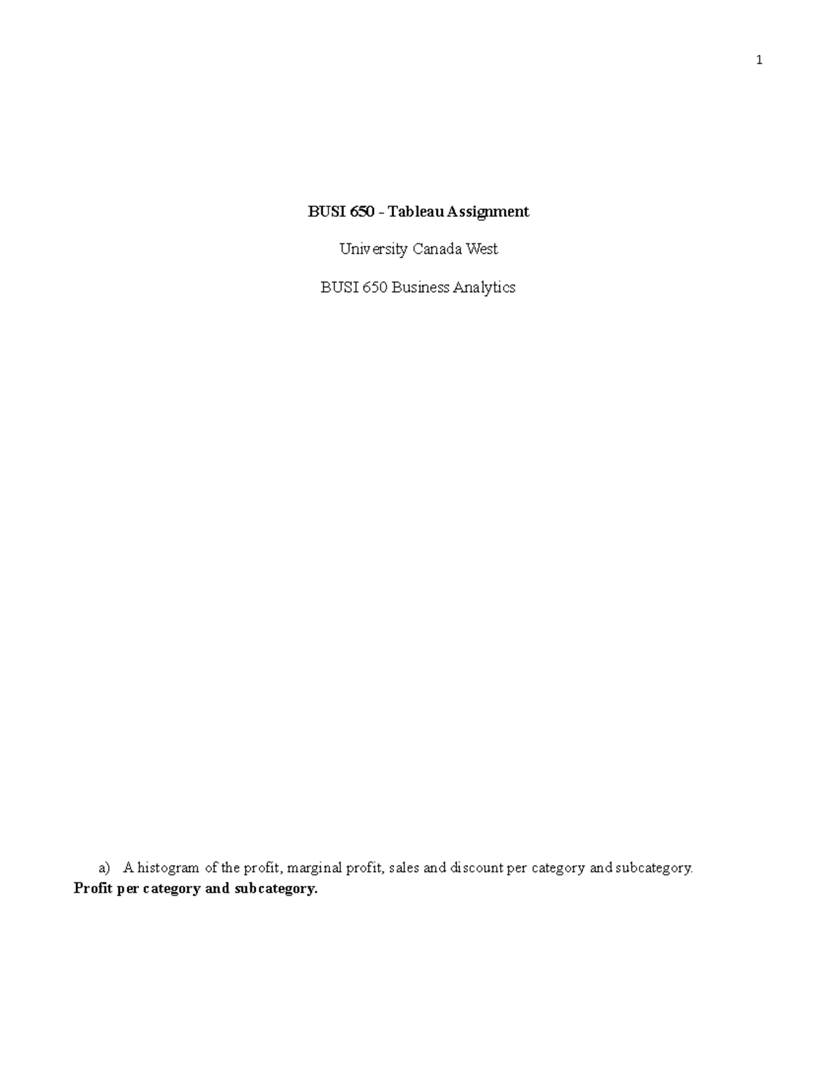 Busi 650 Tableau Assignment Busi 650 Tableau Assignment University Canada West Busi 650 8326