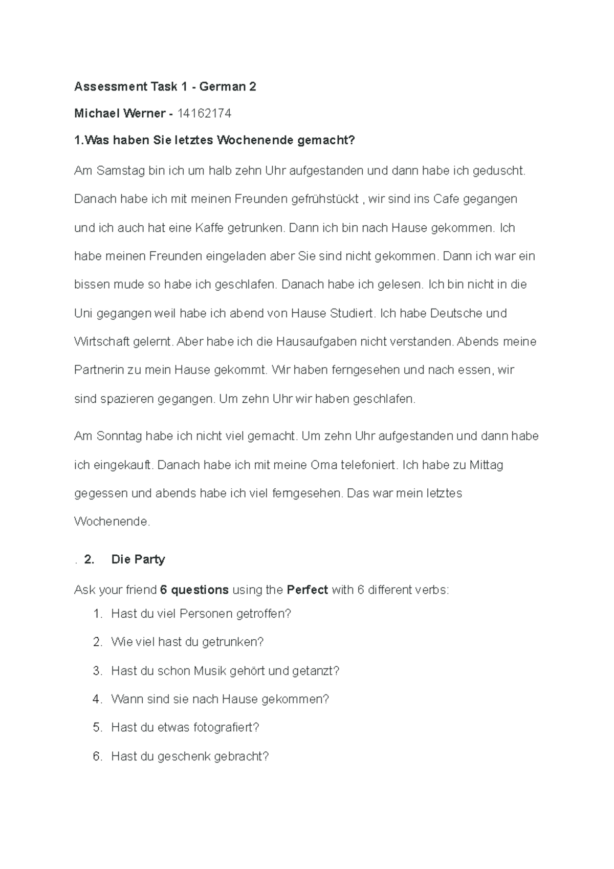 Assessment Task 1 - German 2 - Assessment Task 1 - German 2 Michael ...