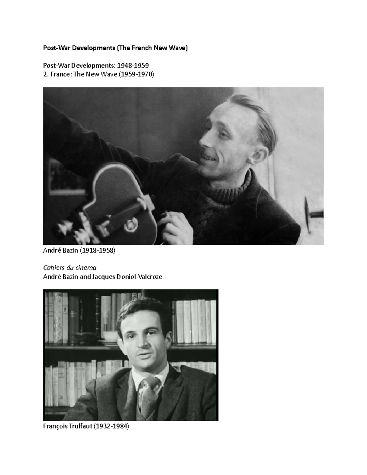 Post-War Developments - France: The New Wave (1959-1970) André Bazin ...