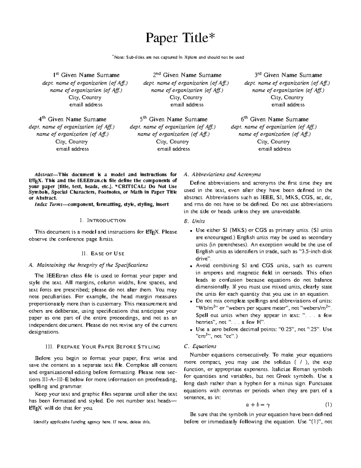 IEEE Conference Template Example - Paper Title* *Note: Sub-titles are ...