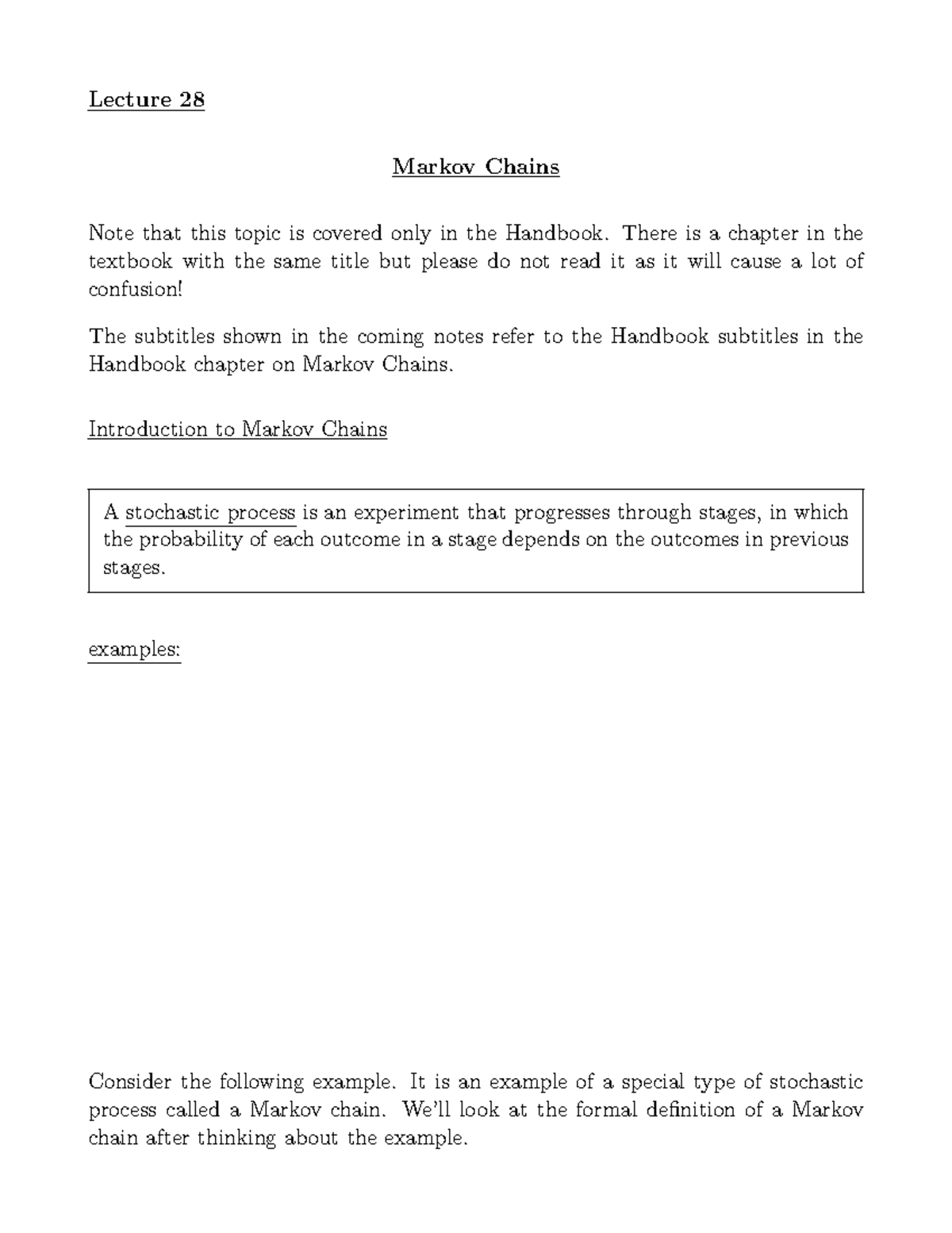 M151 Lecture 28 - UNIT 3 NOTES - Lecture 28 Markov Chains Note that ...