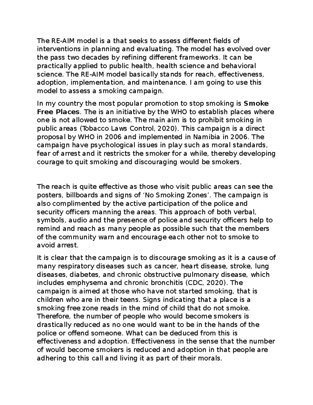 Journal for week 7 - The RE-AIM model is a that seeks to assess ...