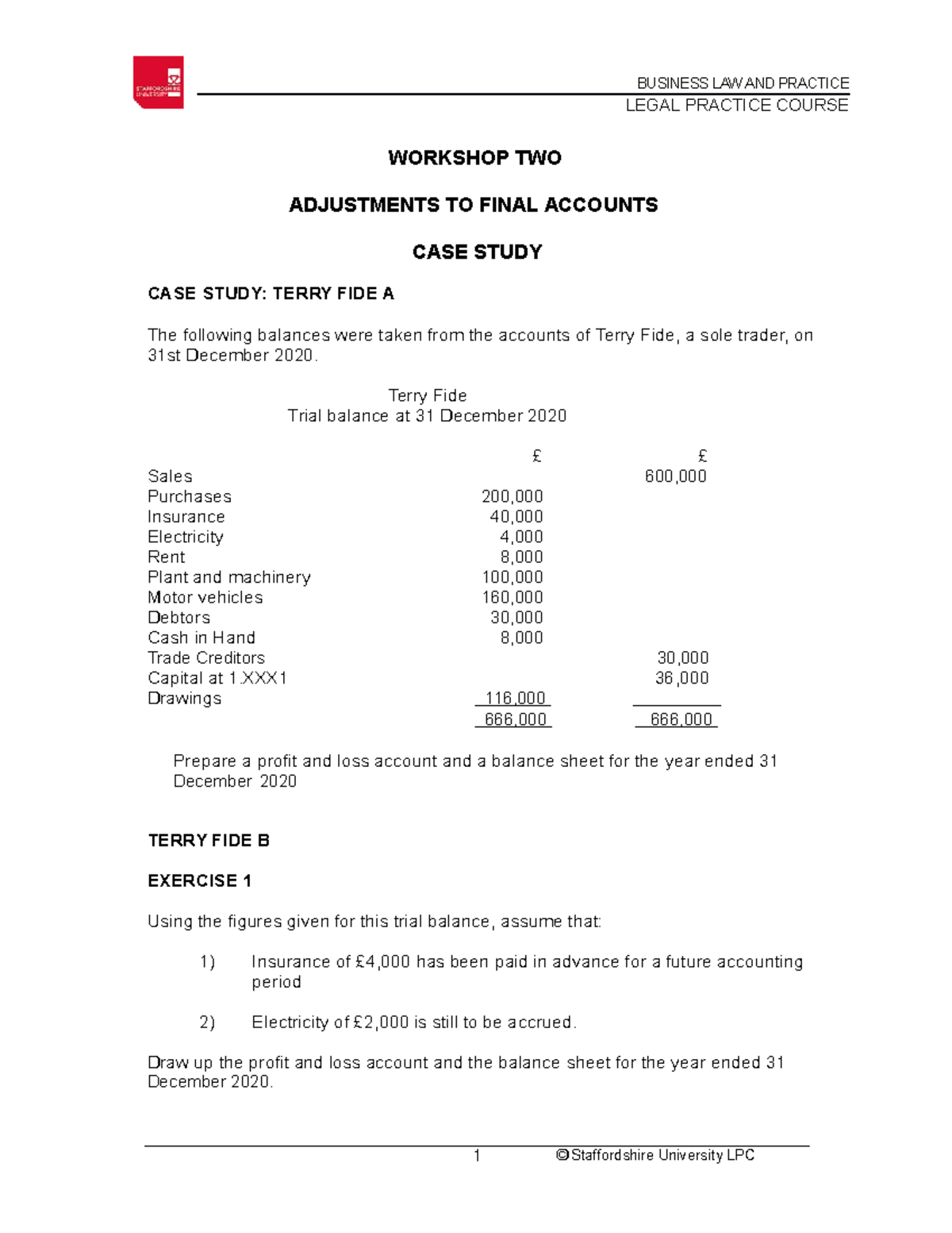 Workshop 2 Task 1 2021-22 - BUSINESS LAW AND PRACTICE LEGAL PRACTICE COURSE WORKSHOP TWO ...