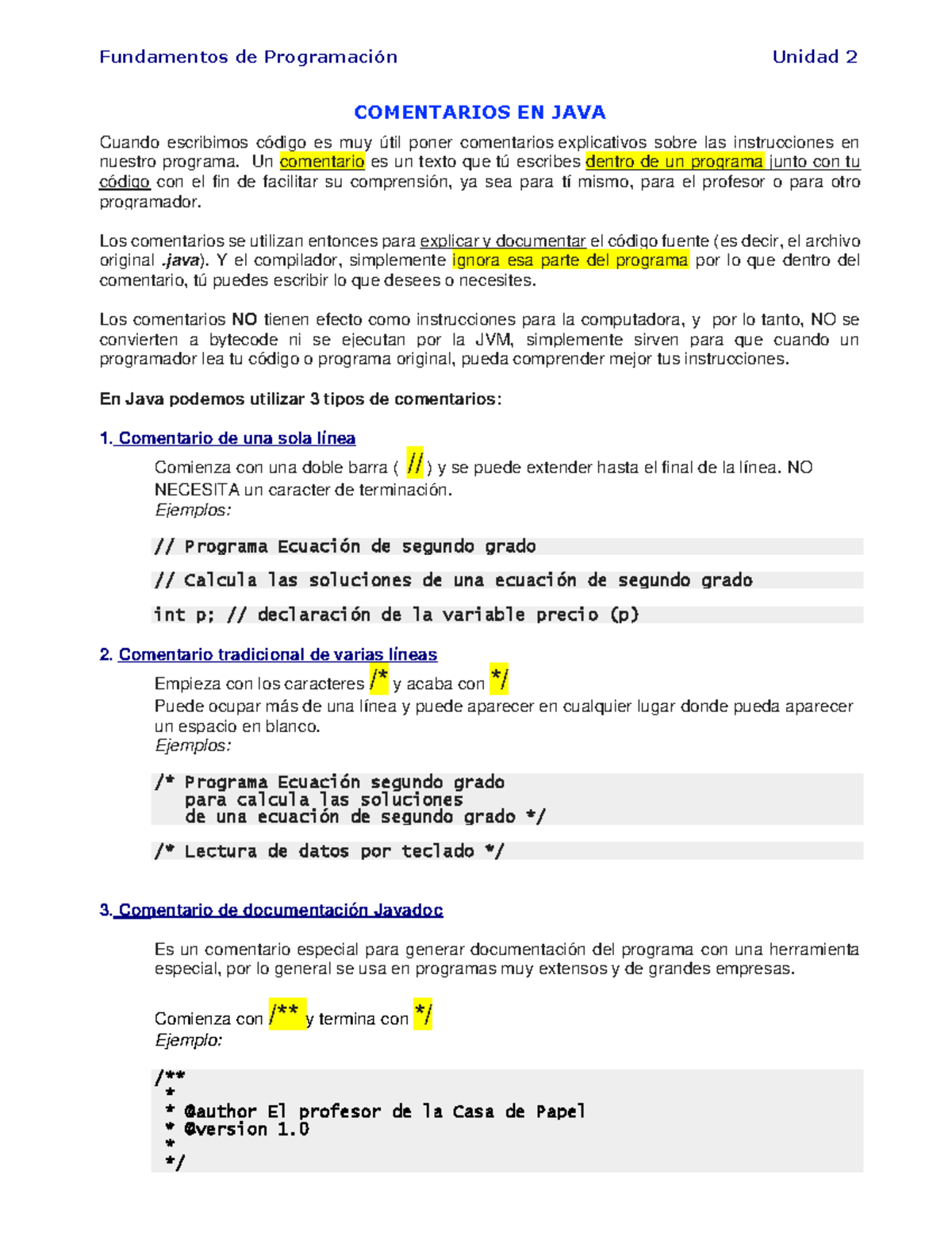 Comentarios - Actividad completada - Fundamentos de programación - Fundamentos de Programación ...