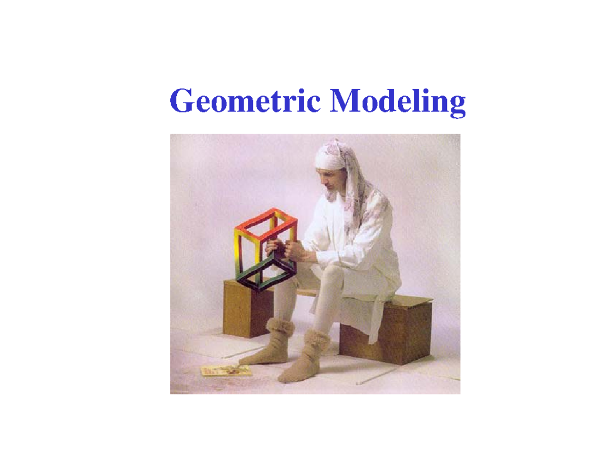 Geometric Modeling - Geometric Modeling Introduction “Geometric ...