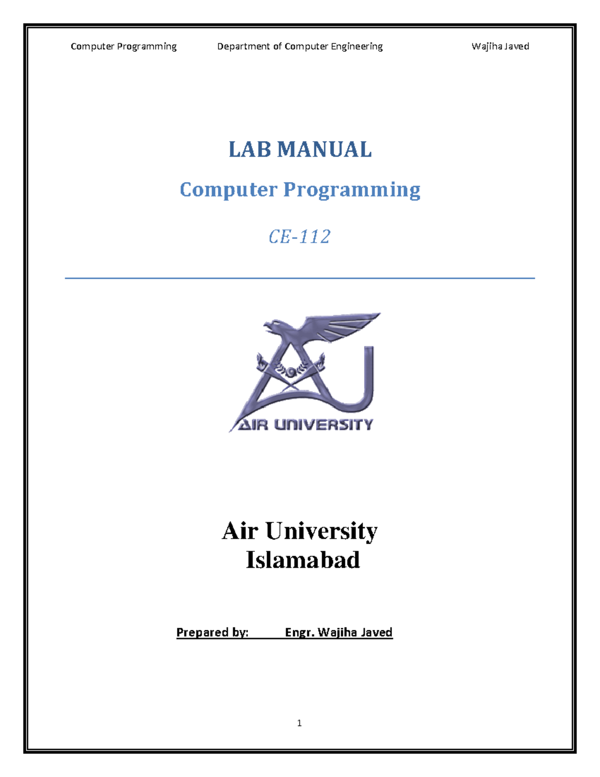 Computer-Programming Lab Manual - LAB MANUAL Computer Programming ####### Prepared by: Engr ...
