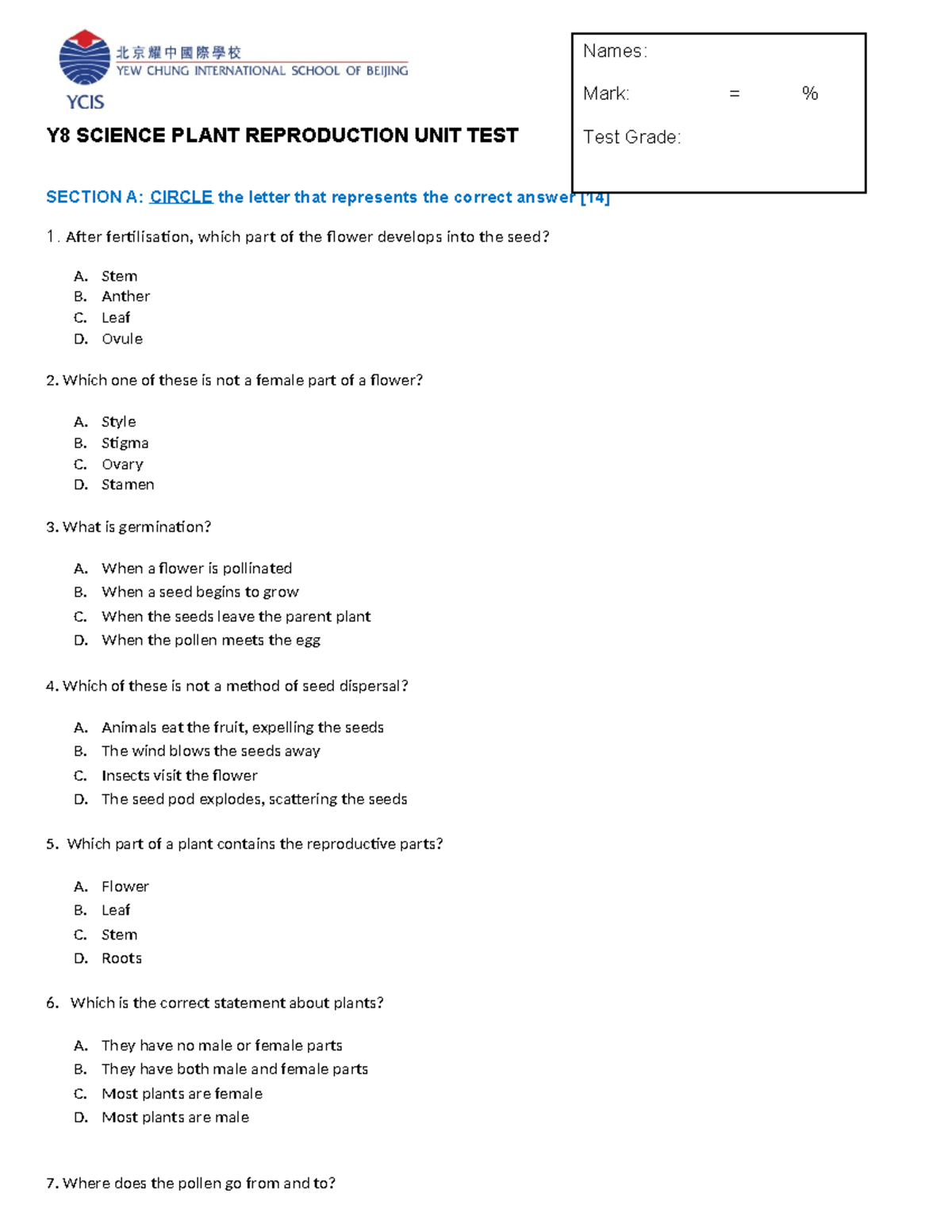 Andy Plant Reproduction Test - Y8 SCIENCE PLANT REPRODUCTION UNIT TEST ...
