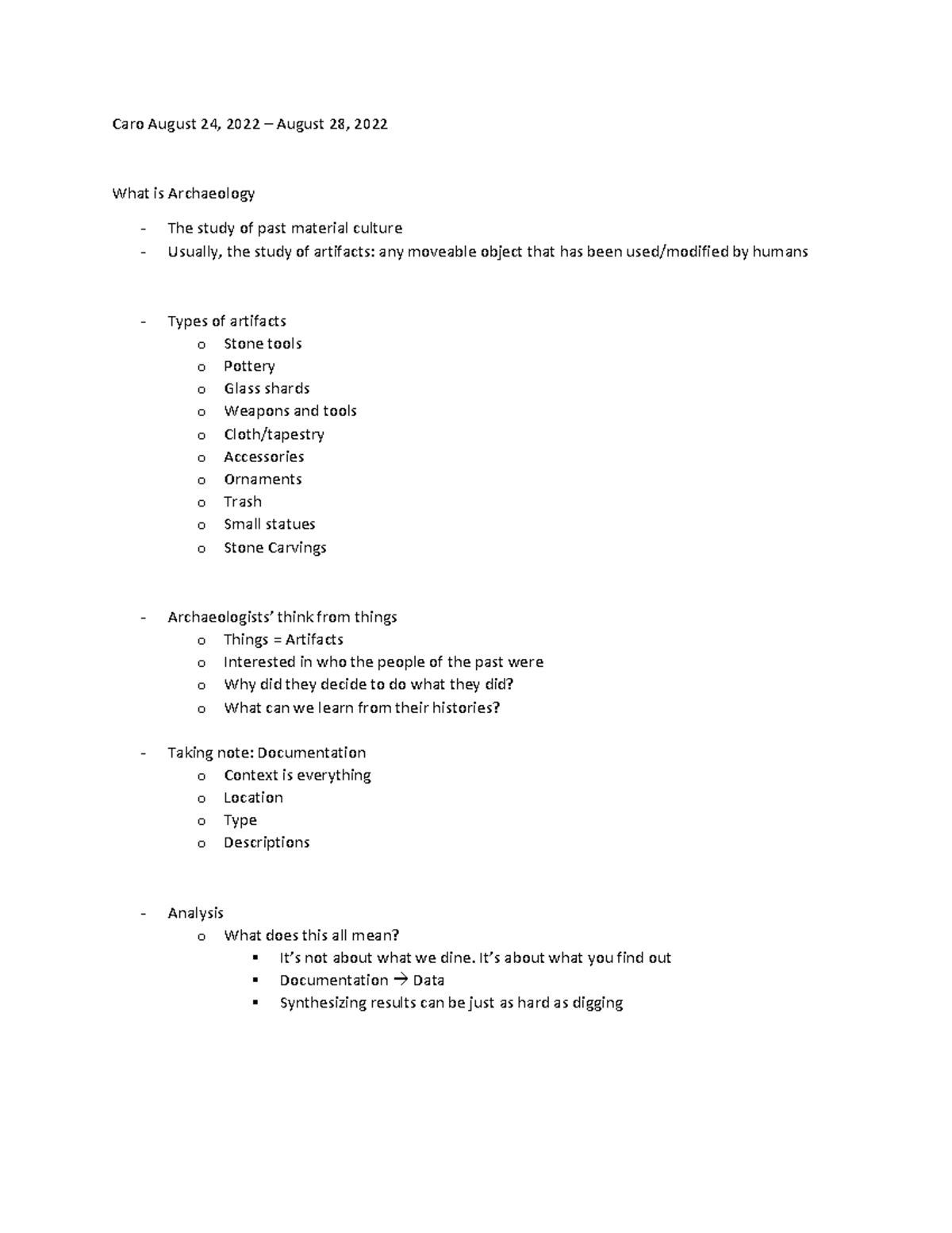 Acrhaeology - In class notes - Caro August 24, 2022 – August 28, 2022 ...