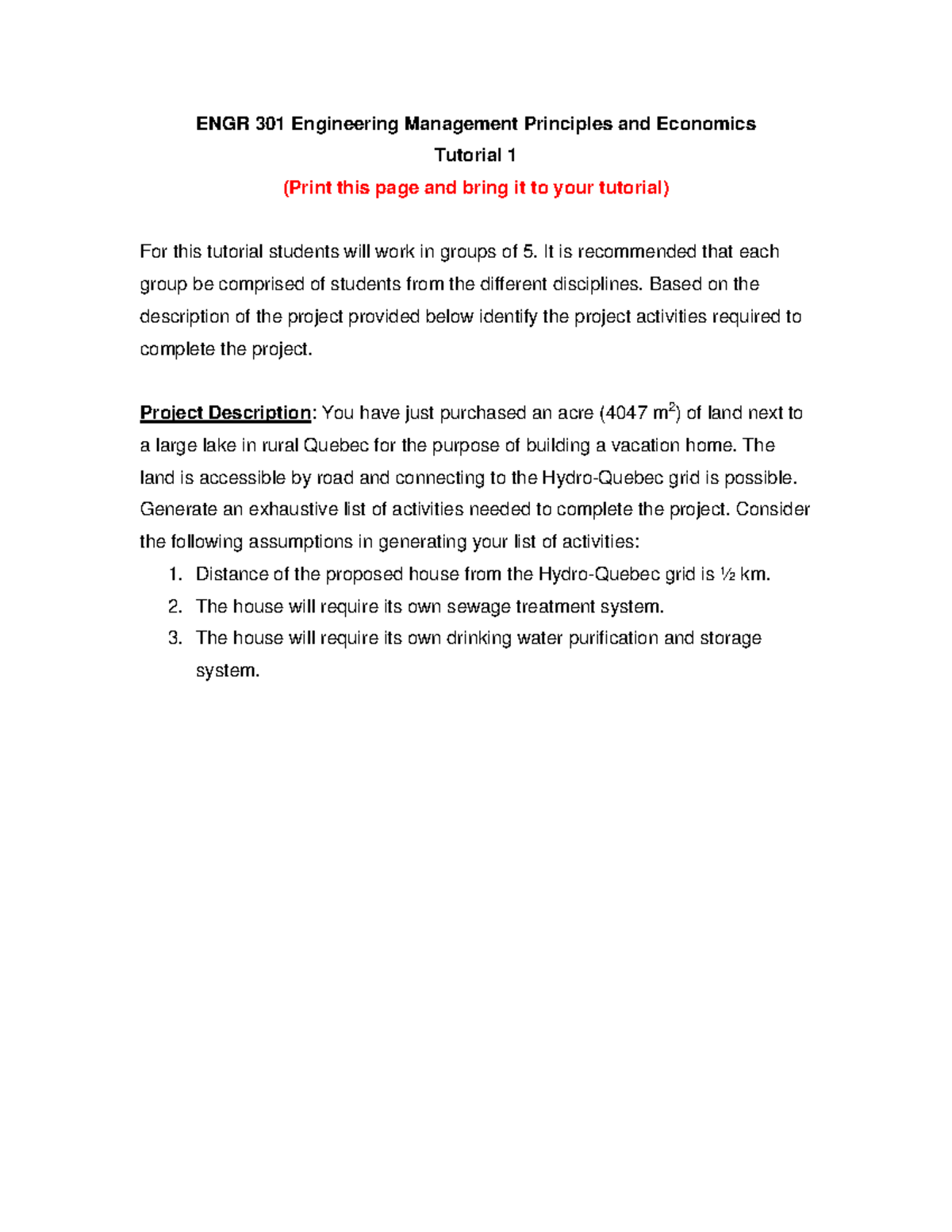Tut1 - Tutorial1 to be solved for ENGR301 - ENGR 301 Engineering Management Principles and ...