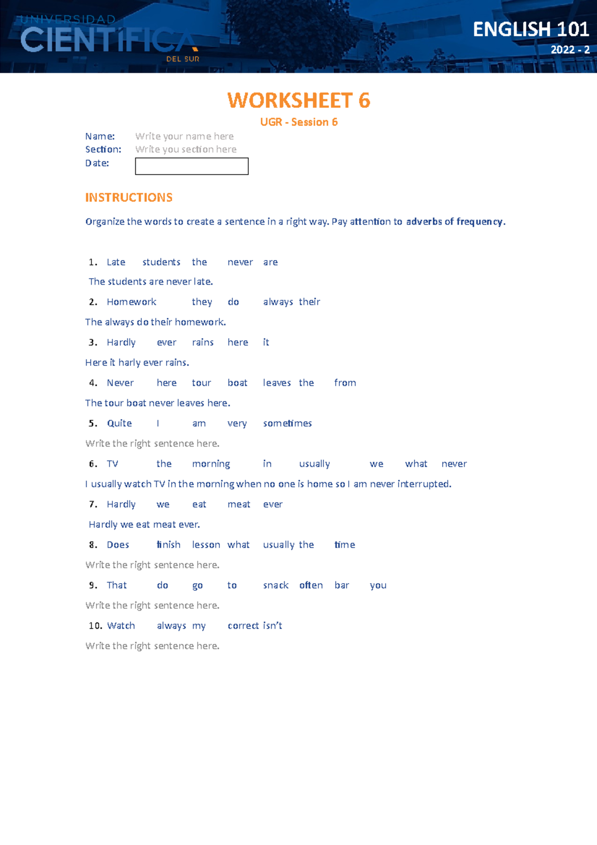 Tarea Worksheet 6 Ingles Ucsur 2DO Ciclo - WORKSHEET 6 UGR - Session 6 Name: Write your name ...