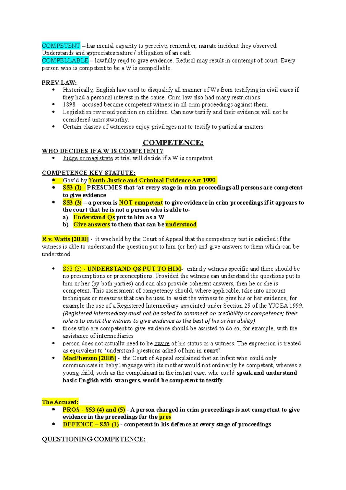 Competent Compellable Ws - COMPETENT – has mental capacity to perceive ...