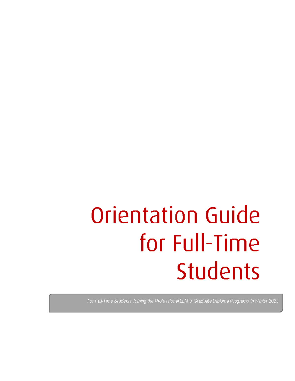 Orientation Guide for Full-Time Students - WI23 - For Full-Time ...