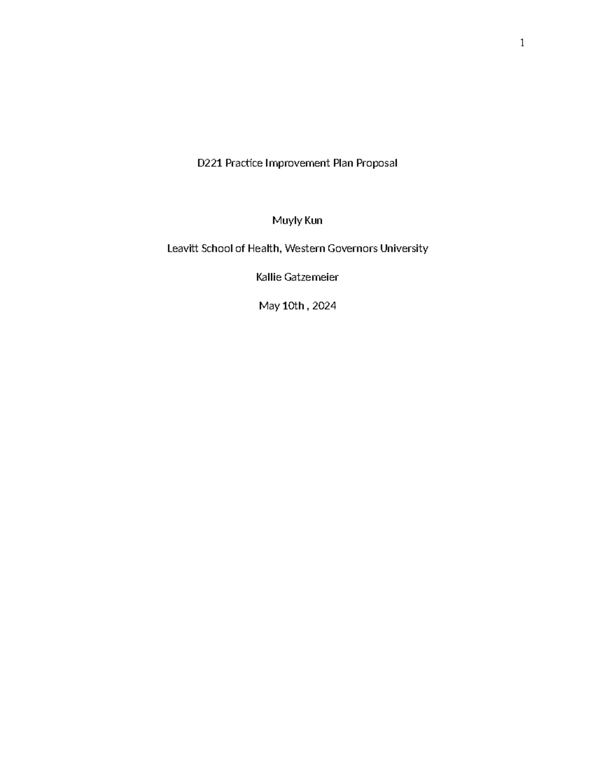 D221 Practice Improvement Plan Proposal 05 - D221 Practice Improvement Plan Proposal Muyly Kun ...