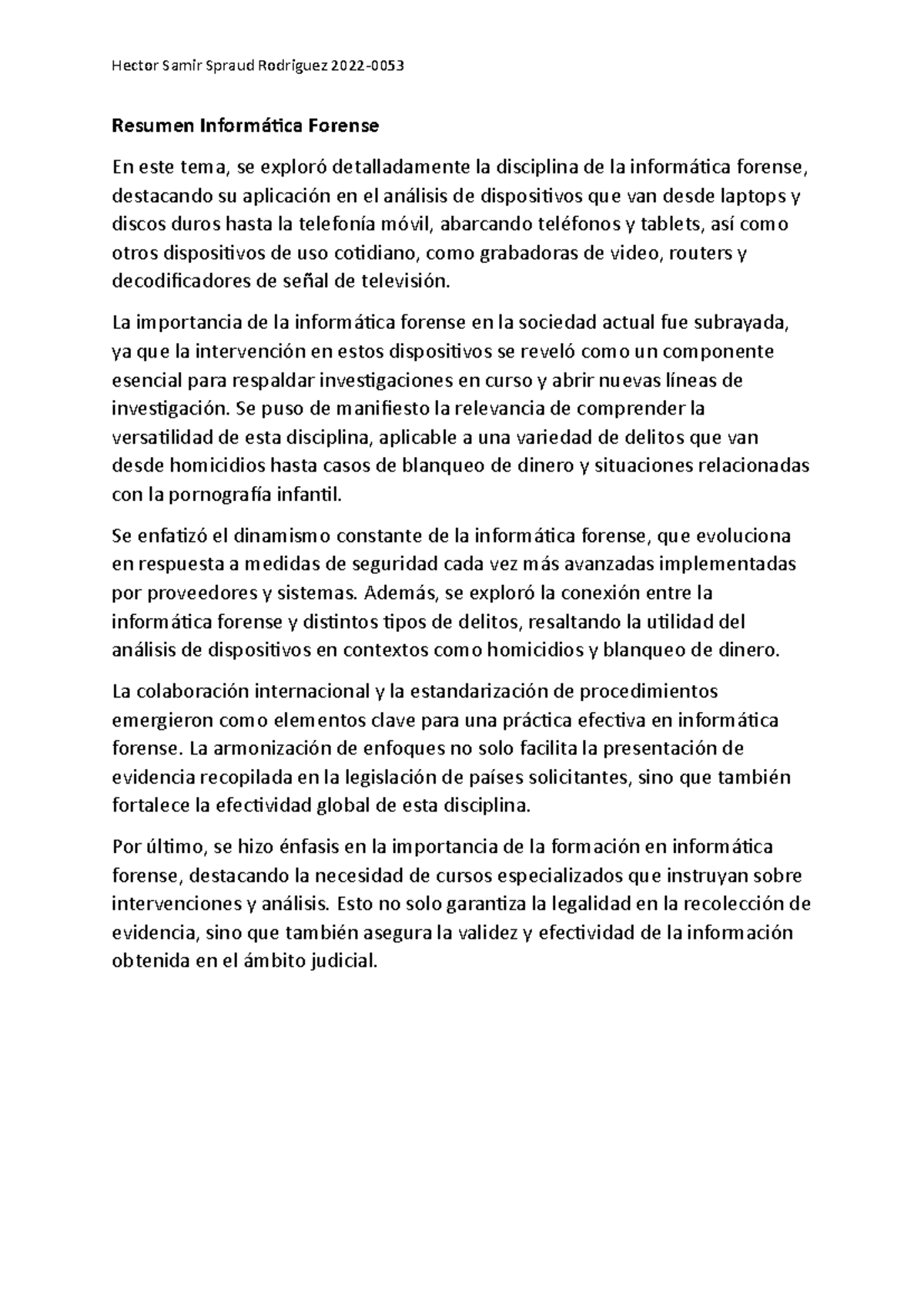 Resumen Informática Forense - Hector Samir Spraud Rodriguez 2022- 0053 ...