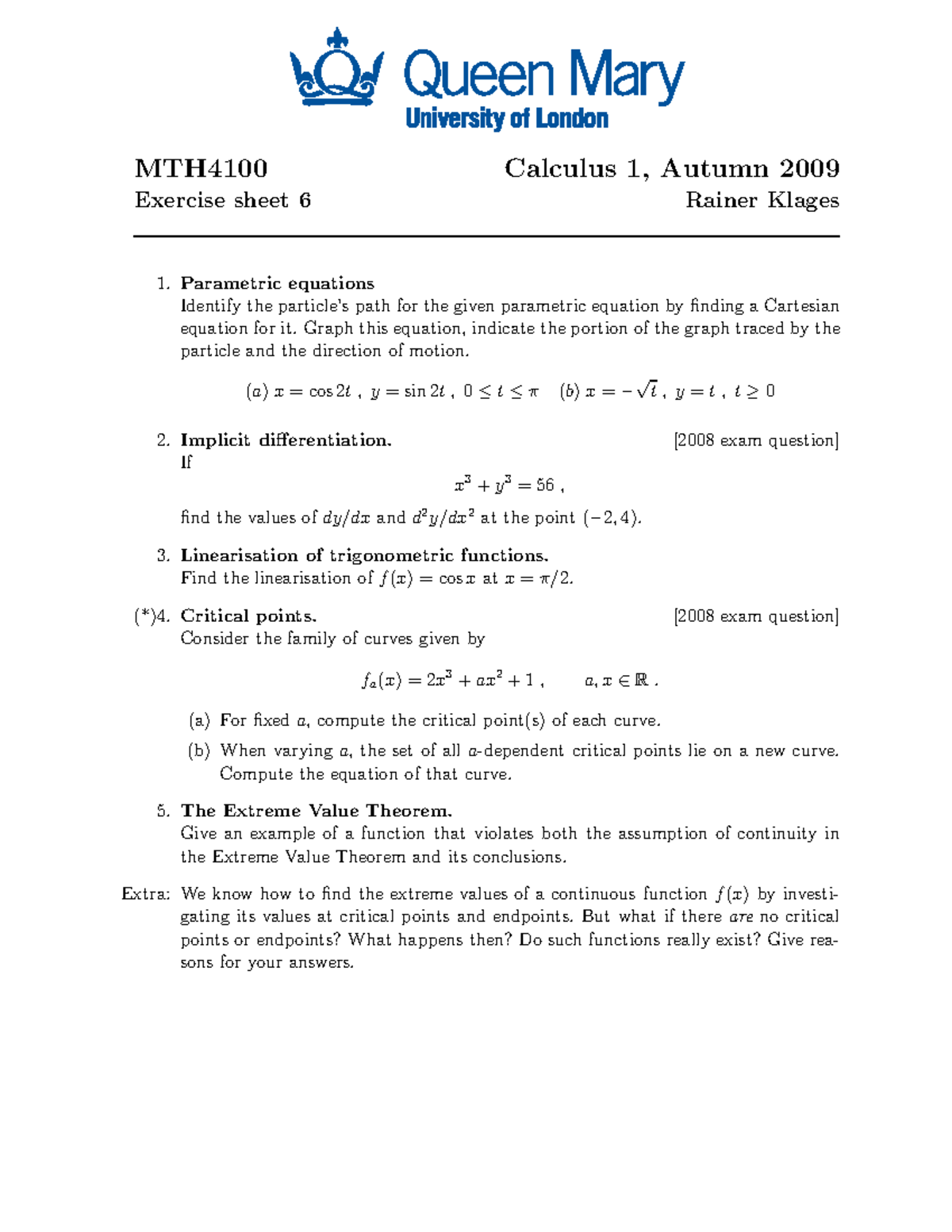 Exercise Sheet 6 - Questions - MTH4100 Calculus 1, Autumn 2009 Exercise ...