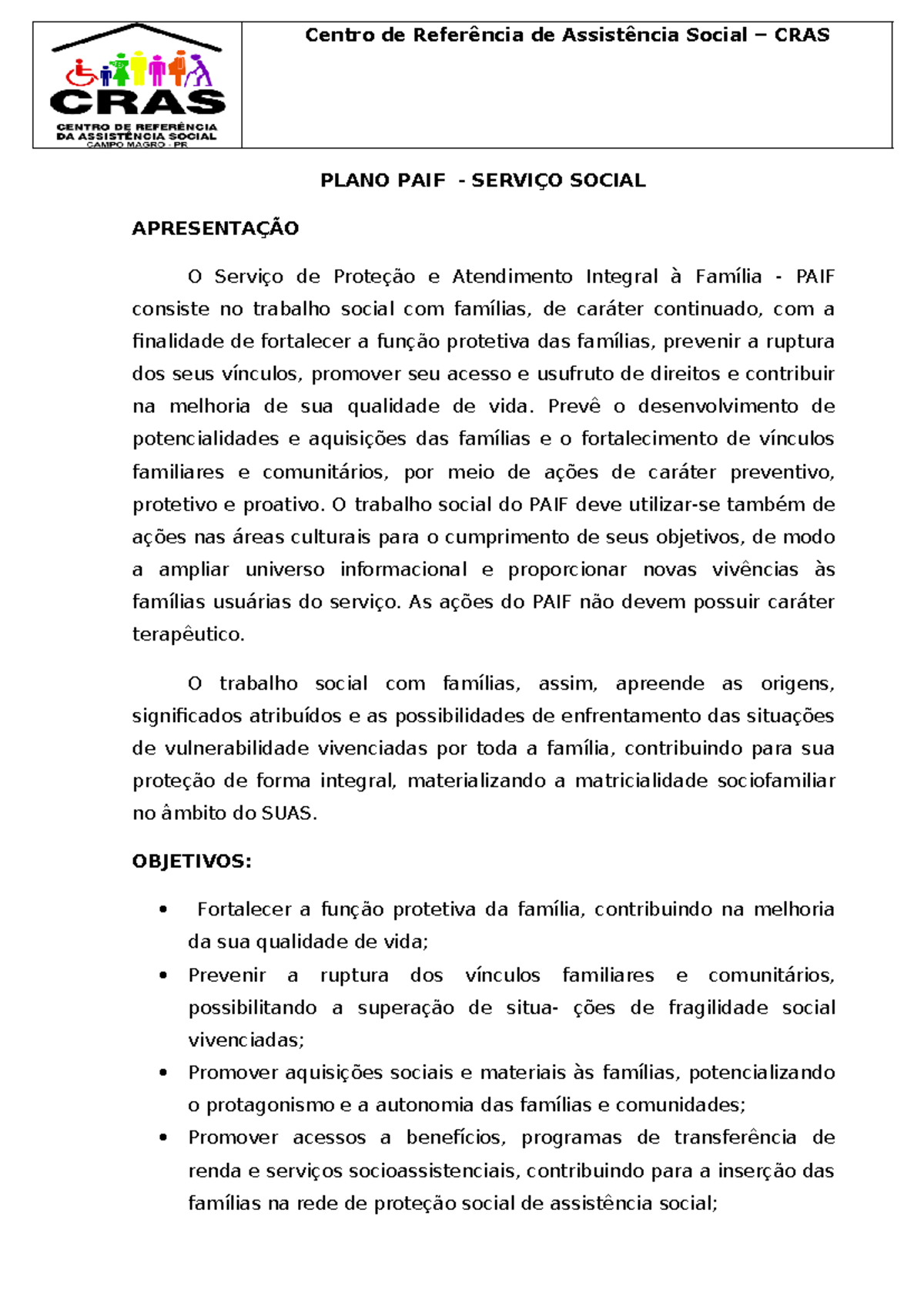 Plano PAIF - PLANO PAIF - SERVIÇO SOCIAL APRESENTAÇÃO O Serviço de ...