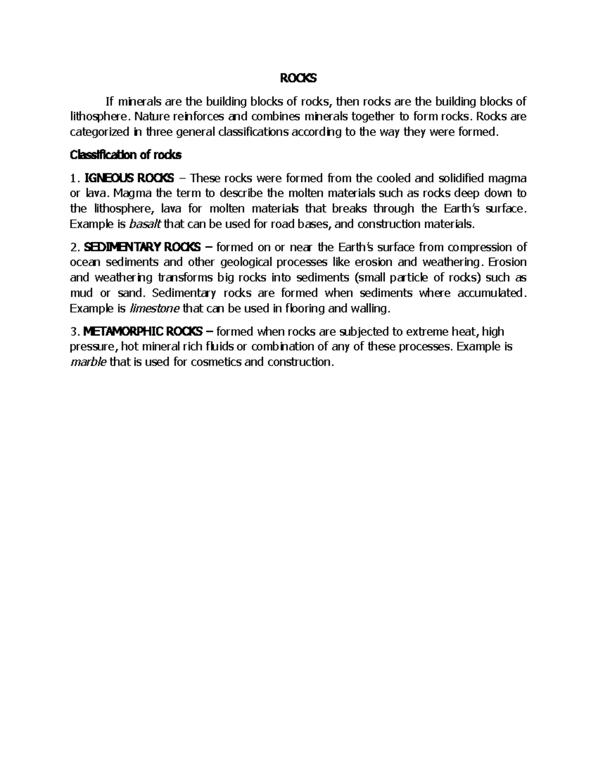 ROCK CYCLE - G11 EARTH AND LIFE SCIENCE - ROCKS If minerals are the ...