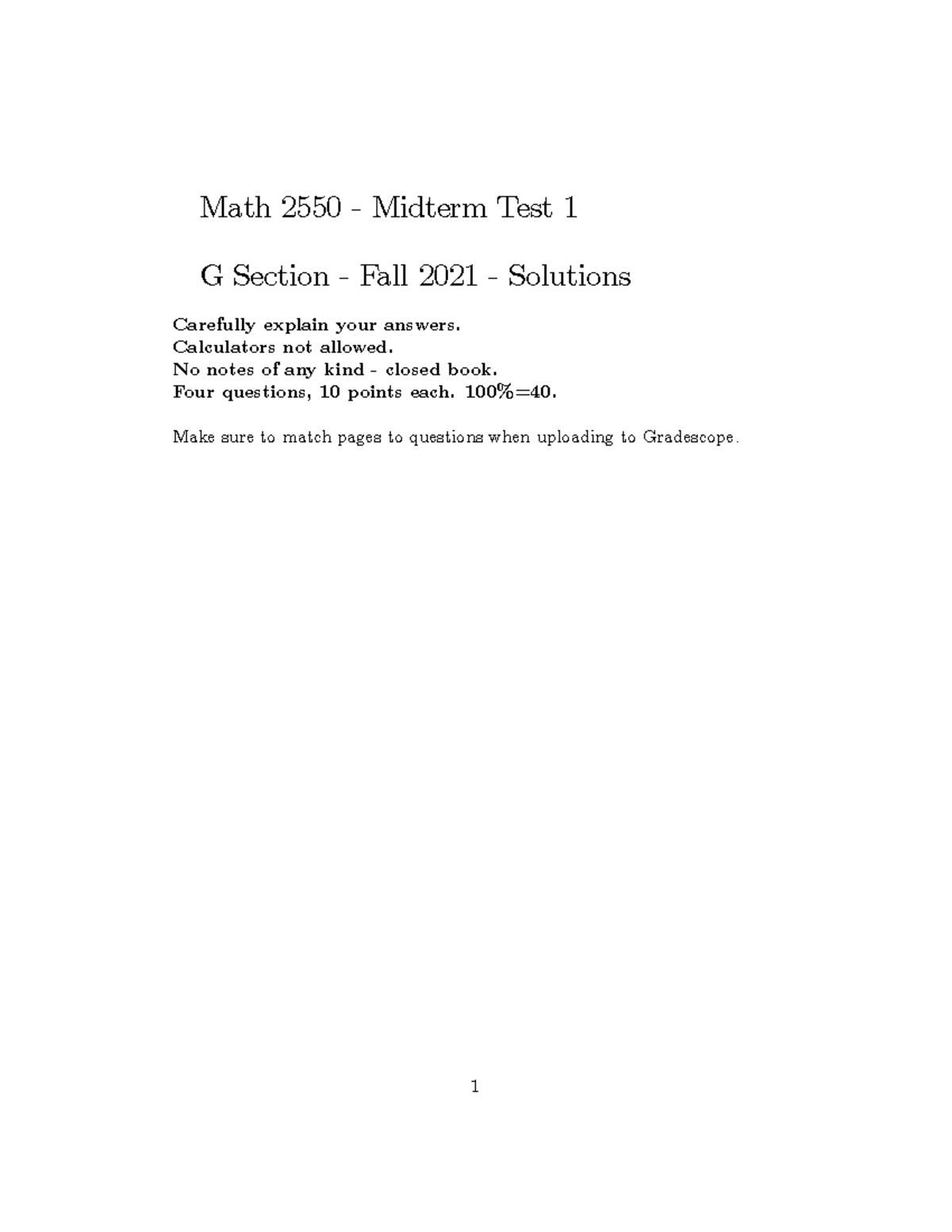 Midterm Test One Solutions, without diagram, better quality - Math 2550 ...