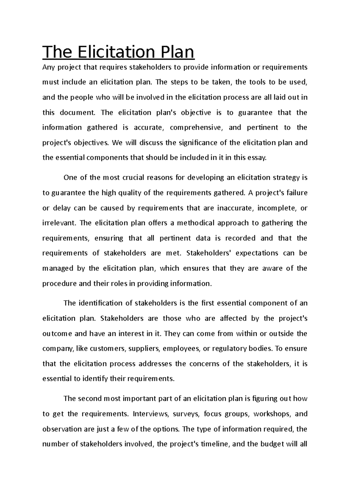 The Elicitation Plan - The steps to be taken, the tools to be used, and ...