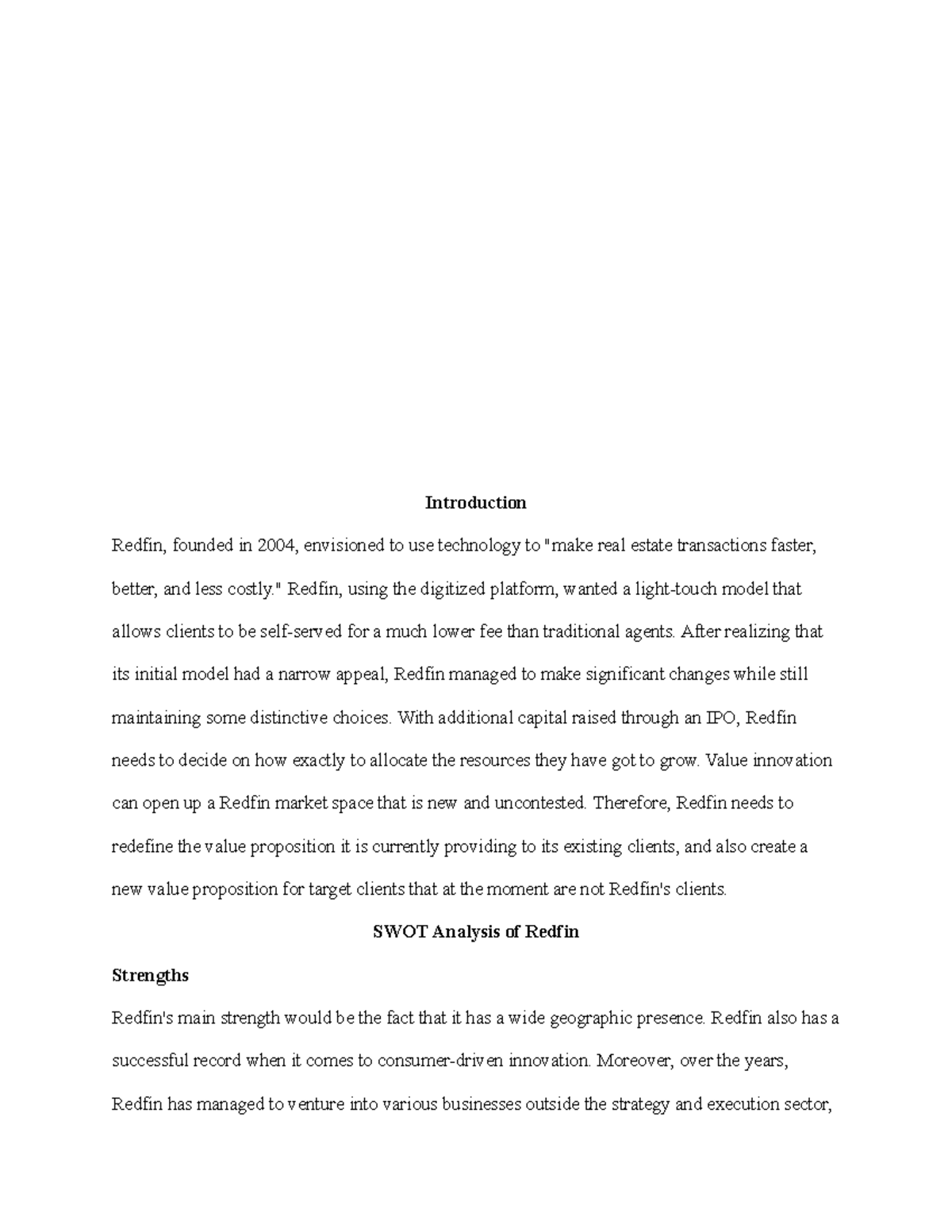 Redfin Case Analysis - Homework - Introduction Redfin, founded in 2004, envisioned to use ...