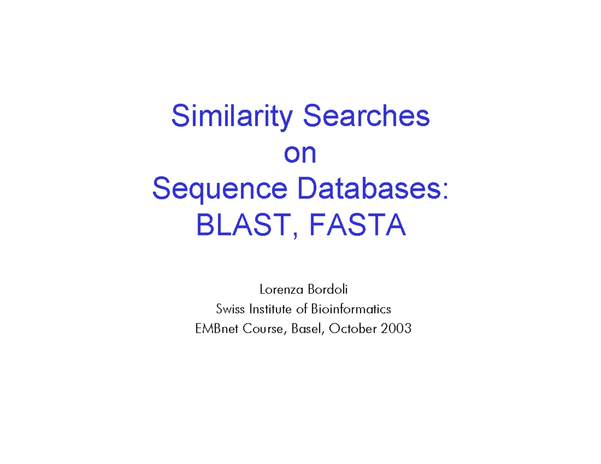 Blast Fasta - lecture notes - Similarity Searches on Sequence Databases ...