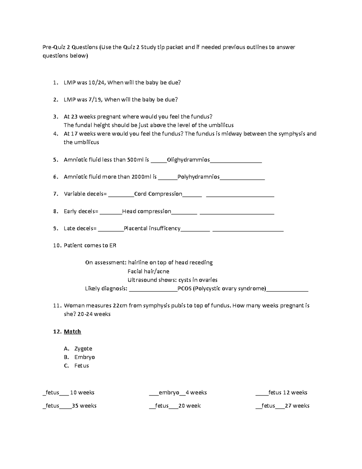 Pre-Quiz 2 Questions 2 - Maternity - Pre-Quiz 2 Questions (Use the Quiz ...