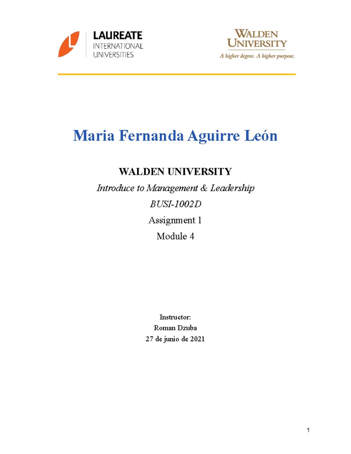 MD4Assgn 1Aguirre M - assgn 1 module 4 - BUSI 1002 - Walden - Studocu