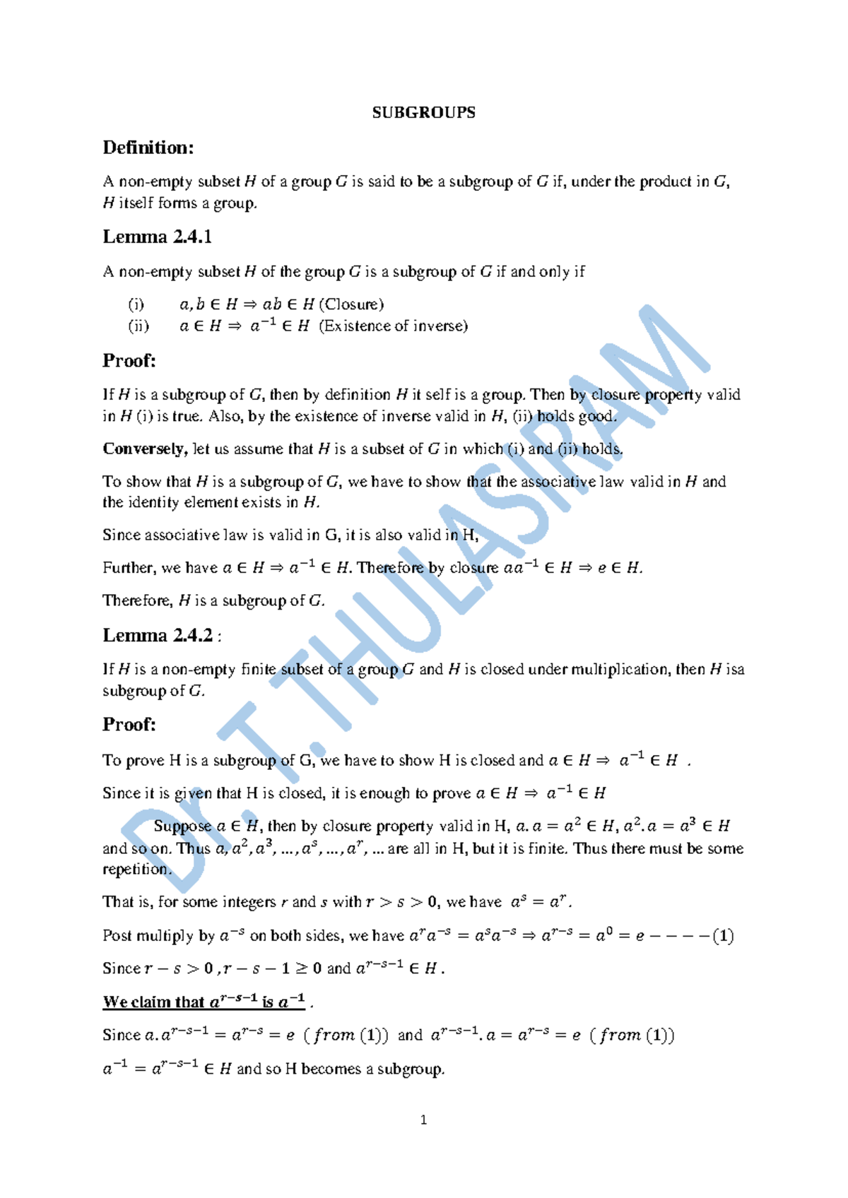 Tam5A -Unit 1 Algebraic Structure I - SUBGROUPS Definition: A non-empty subset H of a group G is ...