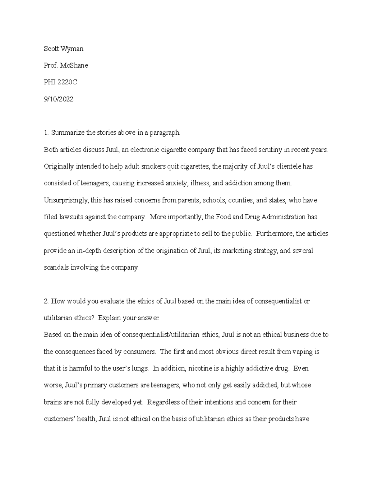 Business Ethics Quiz 1 - Scott Wyman - Scott Wyman Prof. McShane PHI ...